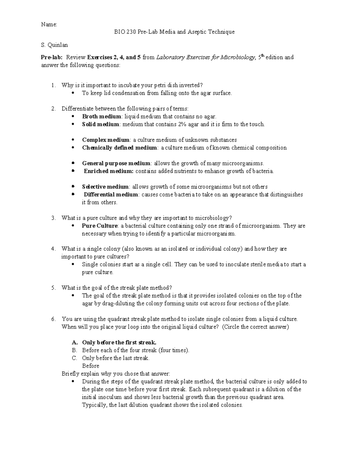 Week 2Pre Laboratory - Name: BIO 230 Pre-Lab Media and Aseptic Technique S. Quinlan Pre-lab ...