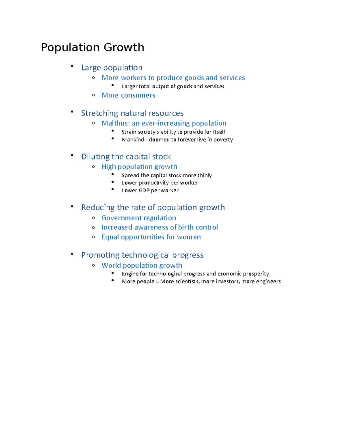 Population Growth - Population Growth Large population o More workers ...