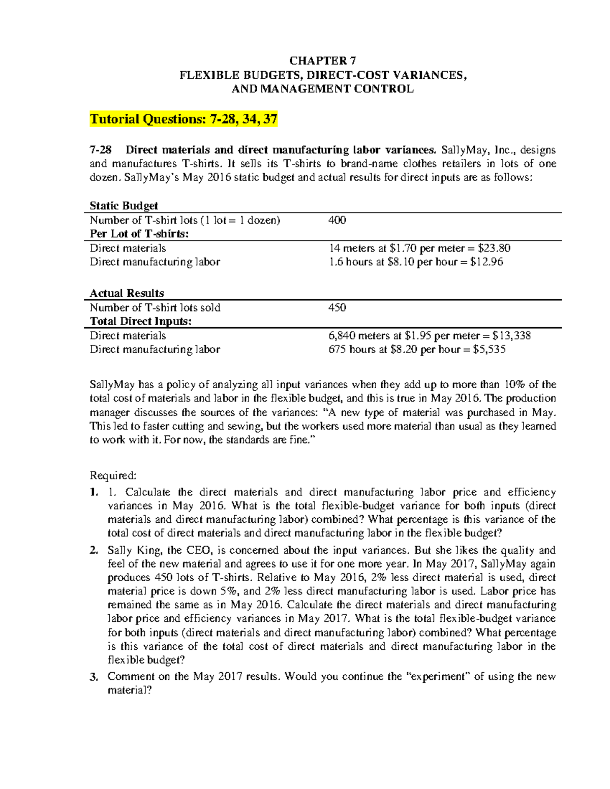 W6 Standard Costing (I) TQ&Solutions 7-28, 34, 37 - CHAPTER 7 FLEXIBLE ...