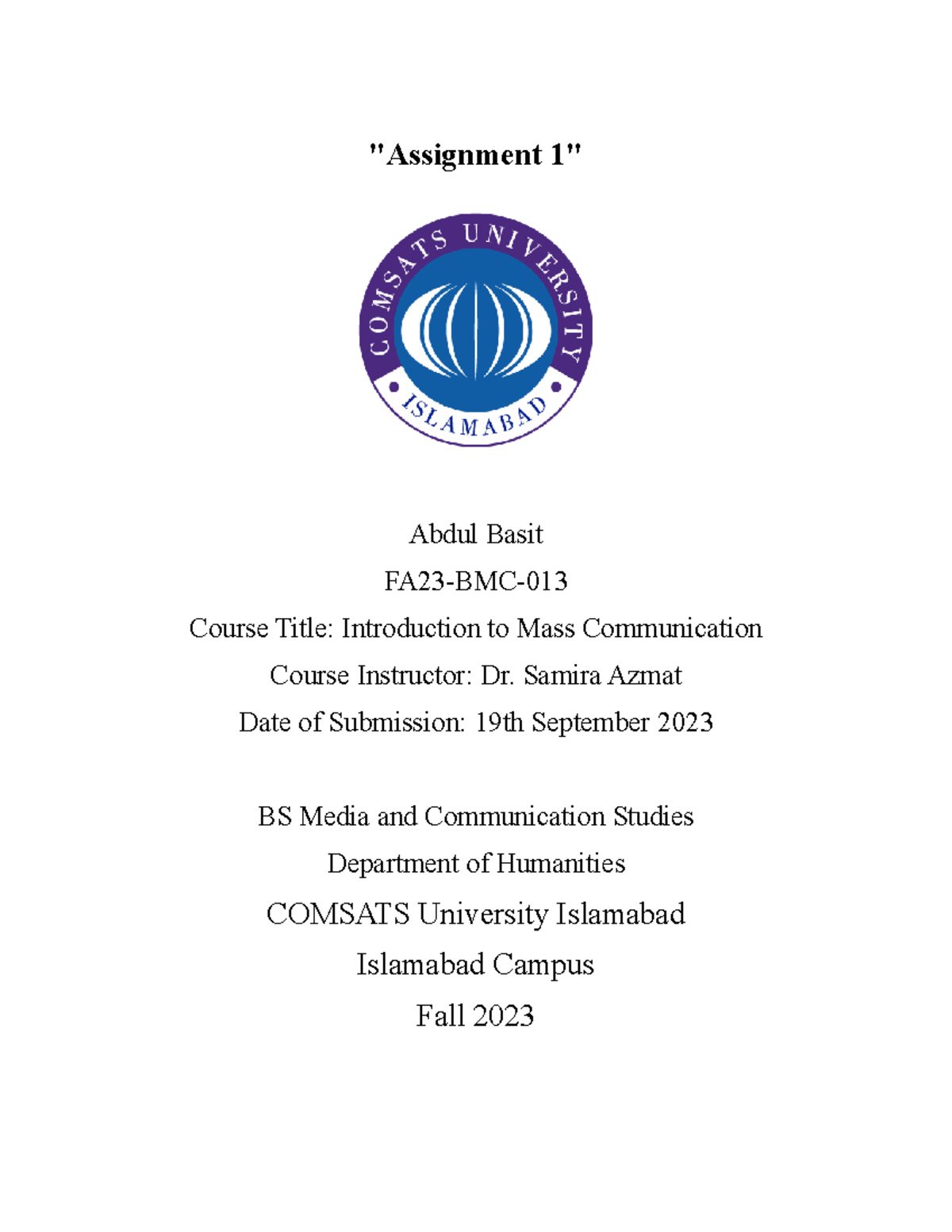 Intro to Mass Comm - Assignment 1 - "Assignment 1" Abdul Basit FA23-BMC ...