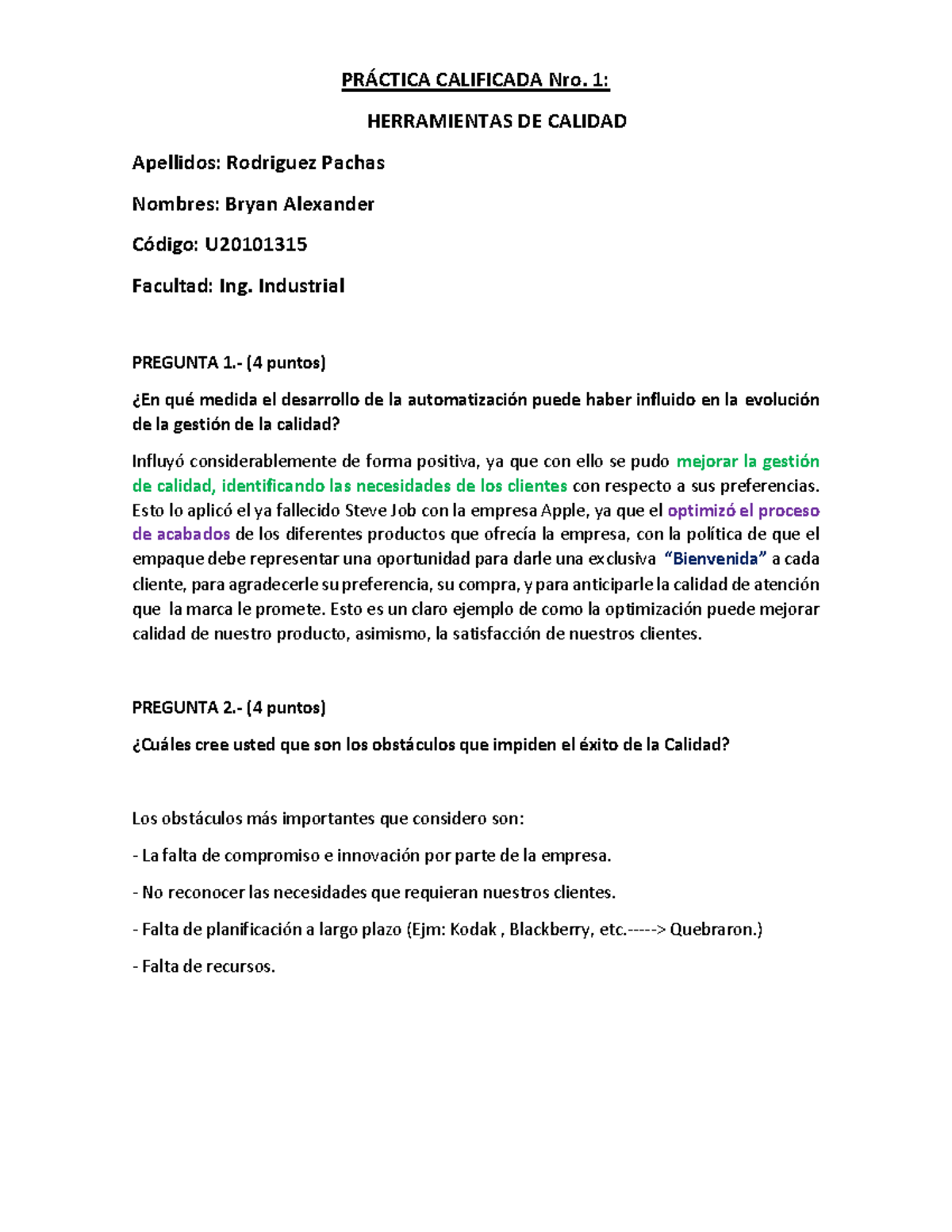 S03.s1 Practica Calificada 01 - PR¡CTICA CALIFICADA Nro. 1: HERRAMIENTAS DE CALIDAD Apellidos ...