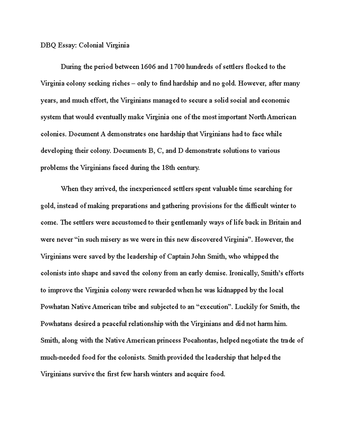DBQ Essay Colonial - However, after many years, and much effort, the ...