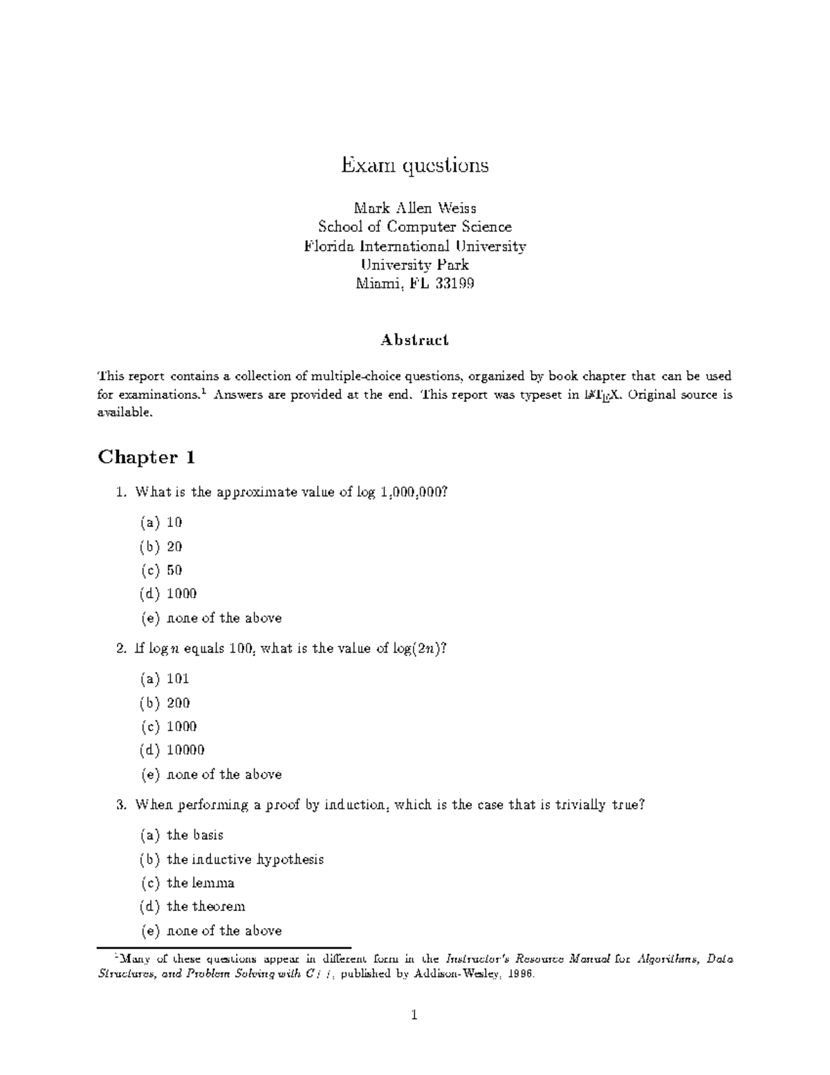 Multiple Choice - Exam questions Mark Allen Weiss Scho ol of Computer Science Florida ...