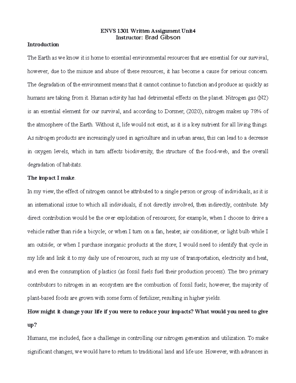 ENVS 1301 Written Assignment Unit 4 - ENVS 1301 Written Assignment Unit Instructor: Brad Gibson ...