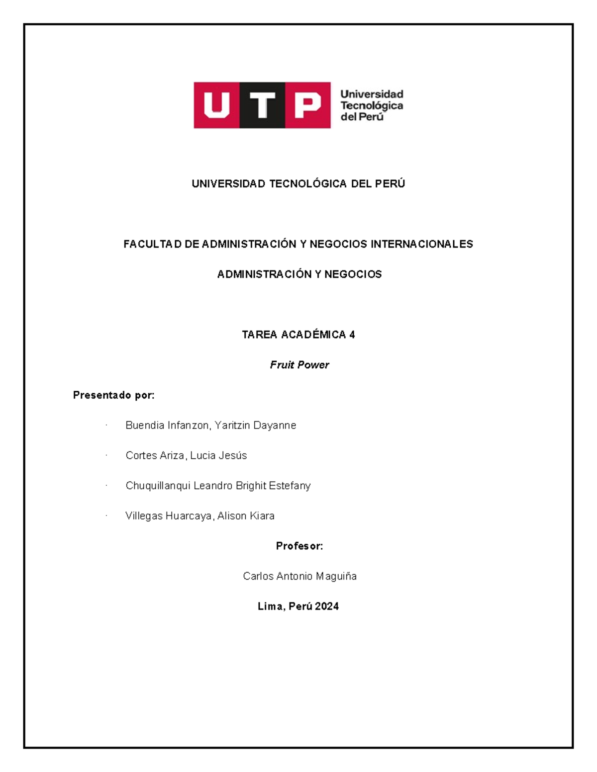 TA4 Cursointegrador - ihkhj - UNIVERSIDAD TECNOLÓGICA DEL PERÚ FACULTAD ...