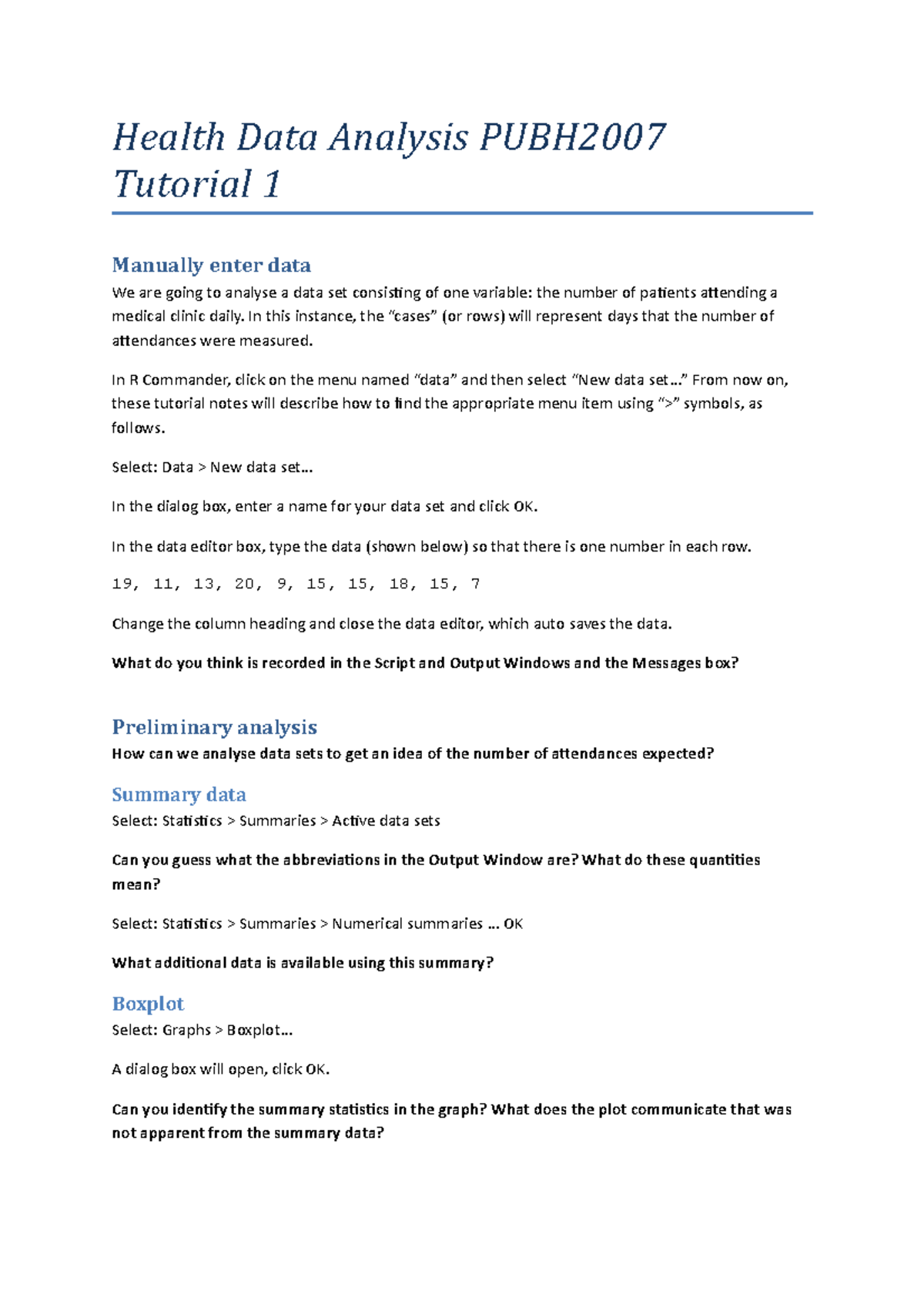 Pubh2007 Week1 Tutorial Questions Health Data Analysis Pubh Tutorial 1 Manually Enter Data We