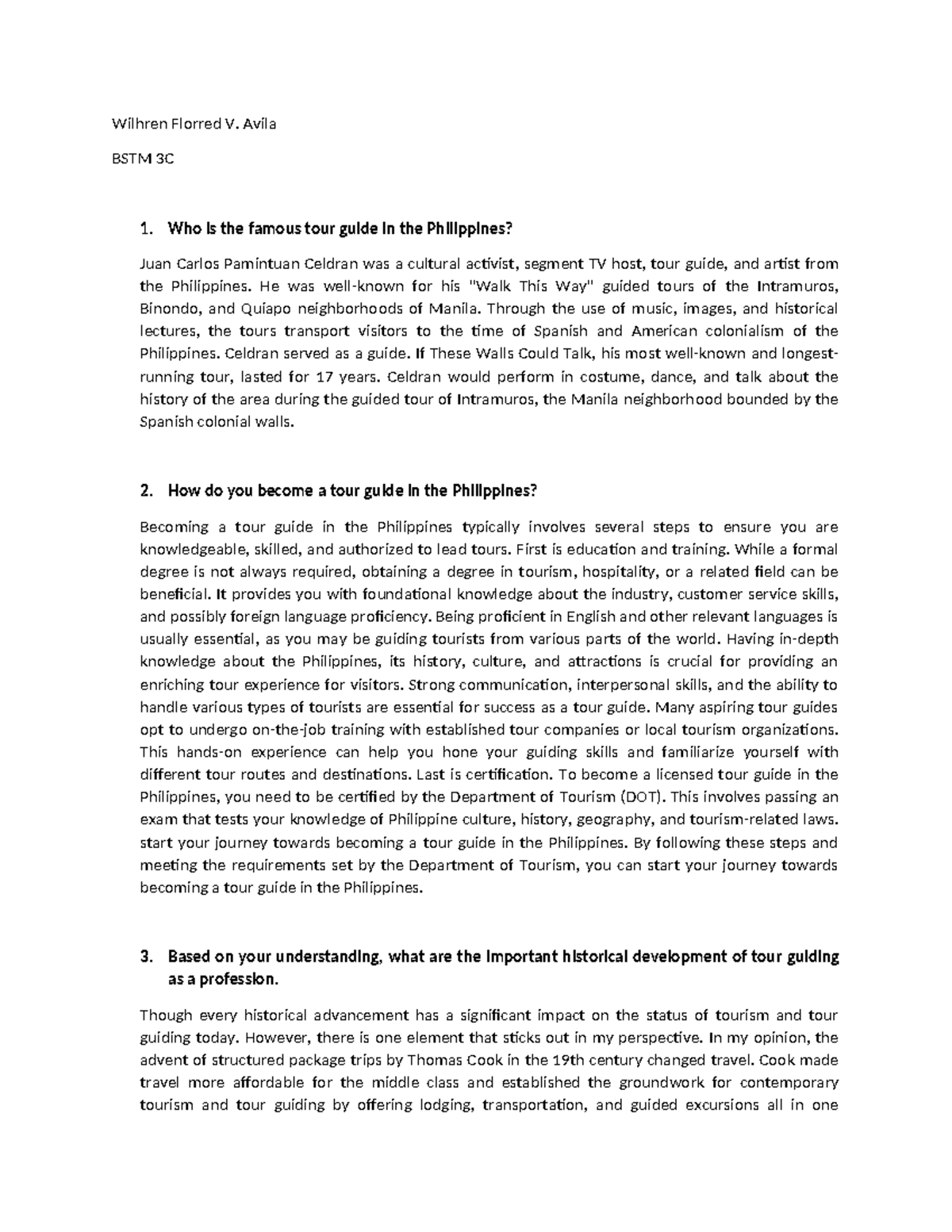 Tour guiding - Wilhren Florred V. Avila BSTM 3C 1. Who is the famous ...