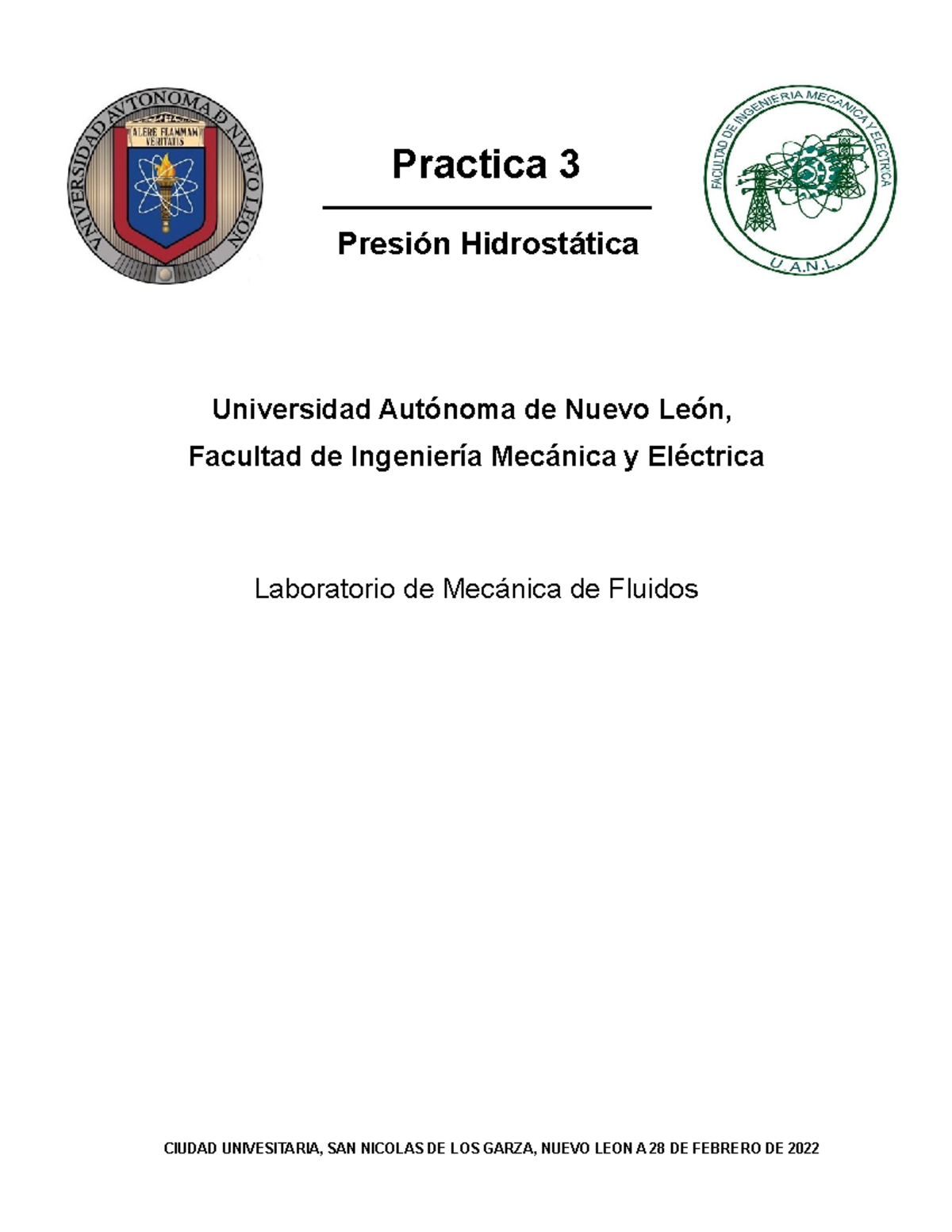 Practica 3 Mec. de fluidos - Universidad Autónoma de Nuevo León, Facultad de Ingeniería Mecánica ...