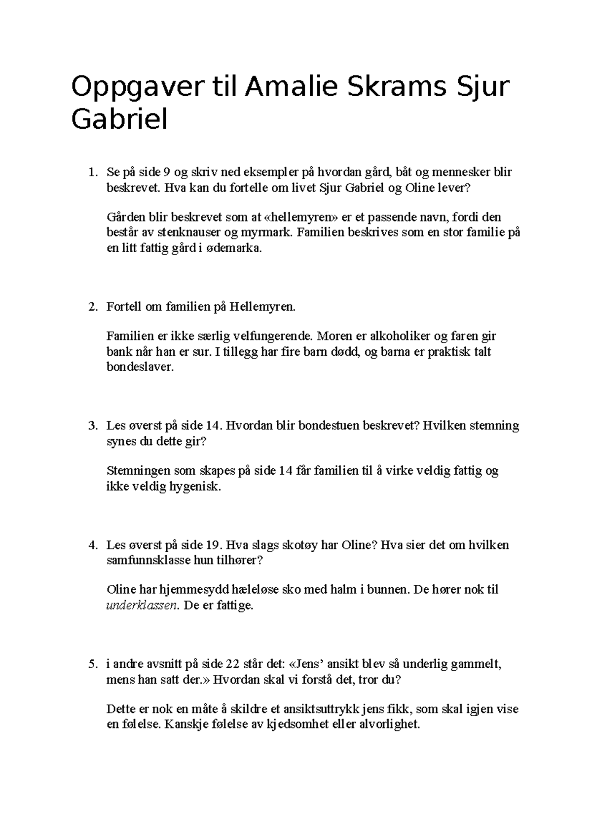 Oppgaver til Amalie Skrams Sjur Gabriel - Oppgaver til Amalie Skrams ...