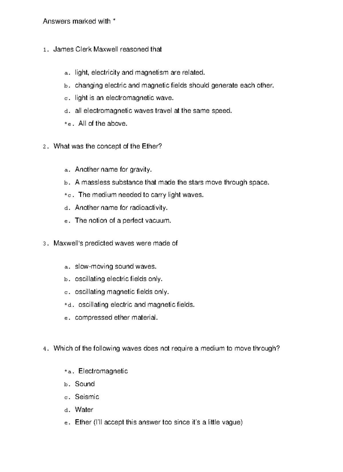 Quiz-3-solutions - quiz 3 - Answers marked with * James Clerk Maxwell ...