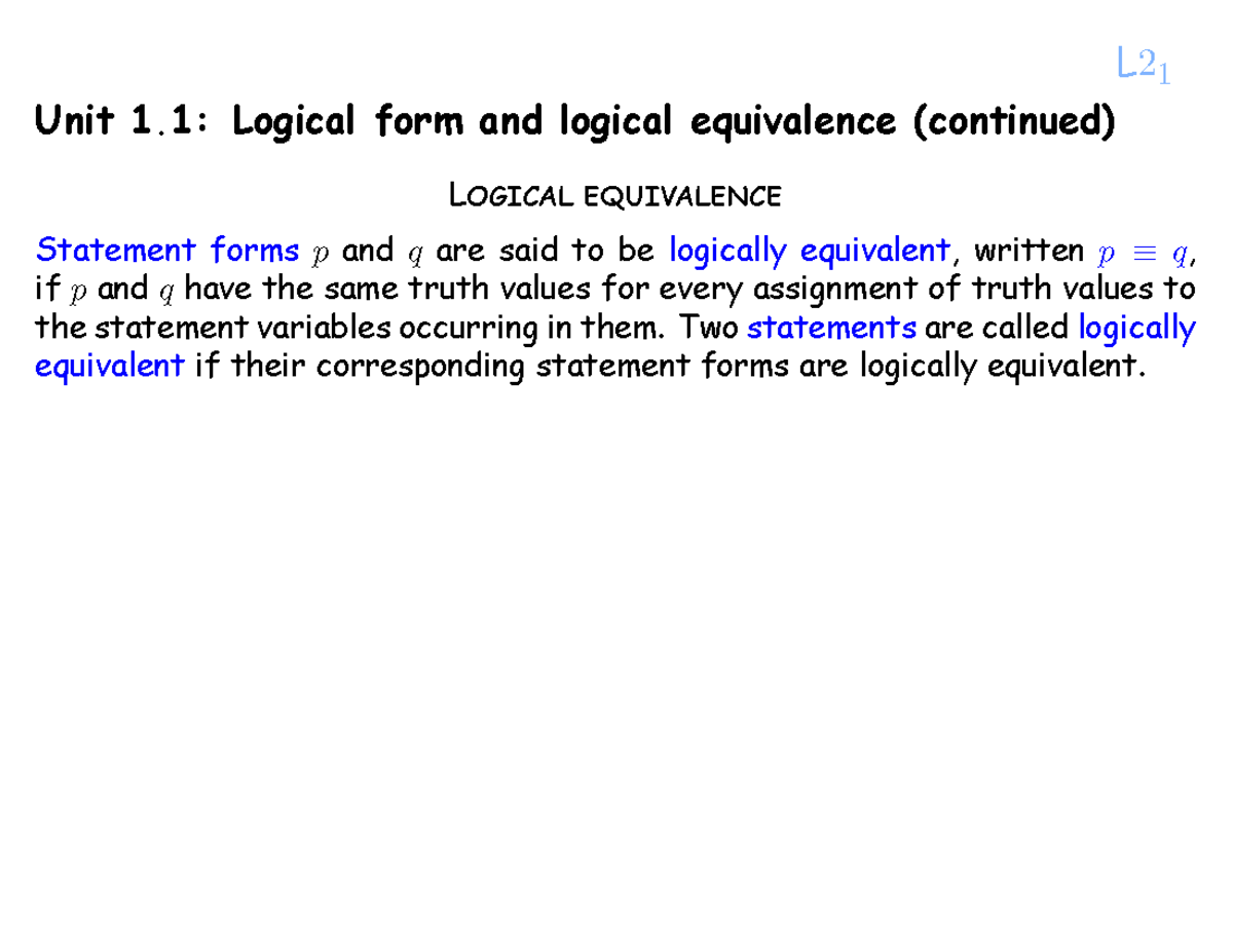 Unit 1.1 Logical form and logical equivalence (continued) - Unit 1 ...