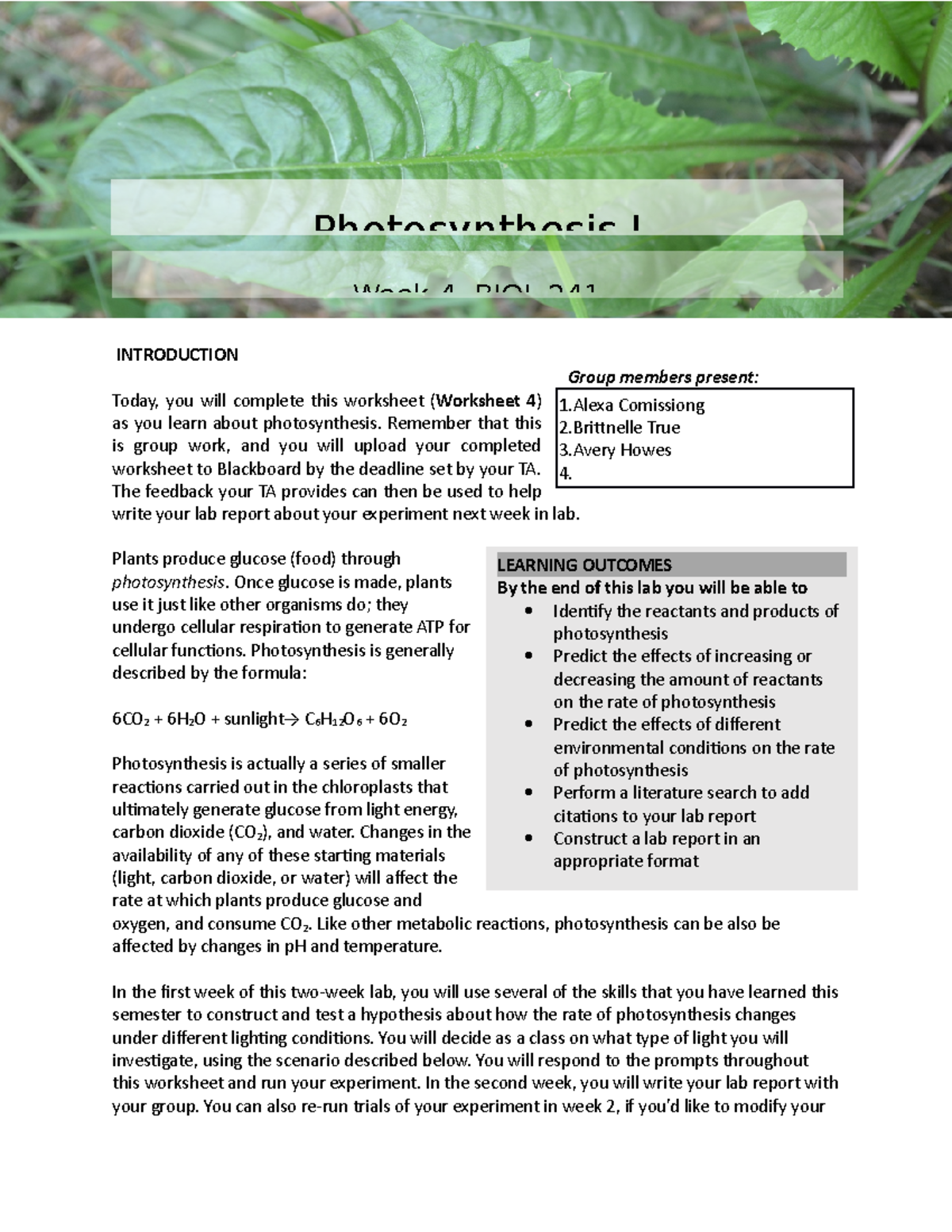Week 04 Photosynthesis LAB - INTRODUCTION Today, you will complete this ...