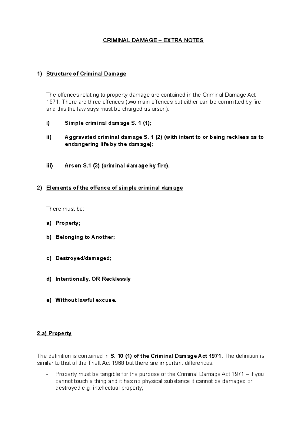 Crime 4 - Lecture notes 4 - CRIMINAL DAMAGE – EXTRA NOTES 1) Structure ...