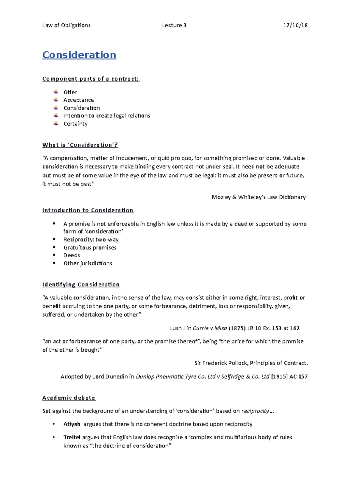 Consideration L3 - Consideration Component parts of a contract: Offer ...