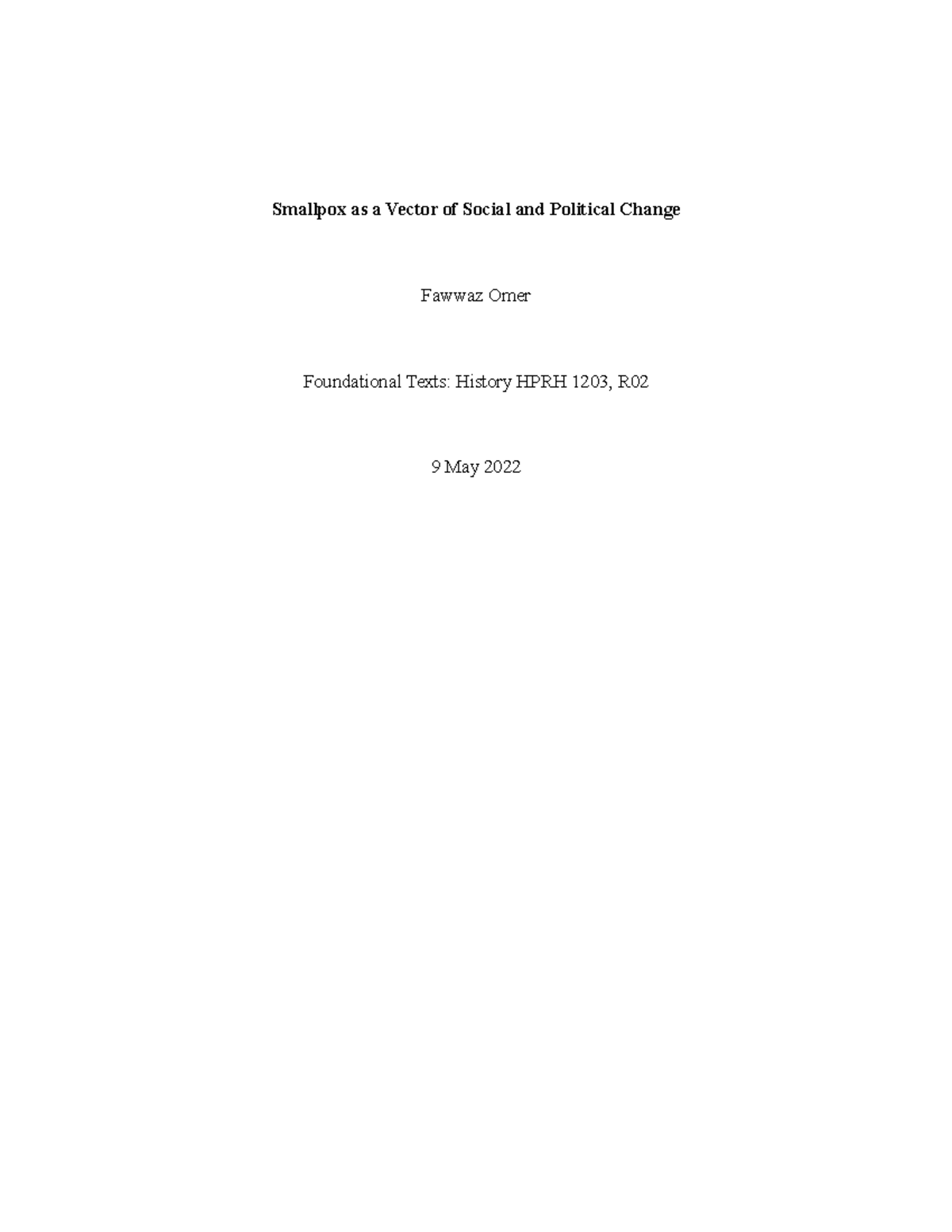 Smallpox - Final project paper - Smallpox as a Vector of Social and ...