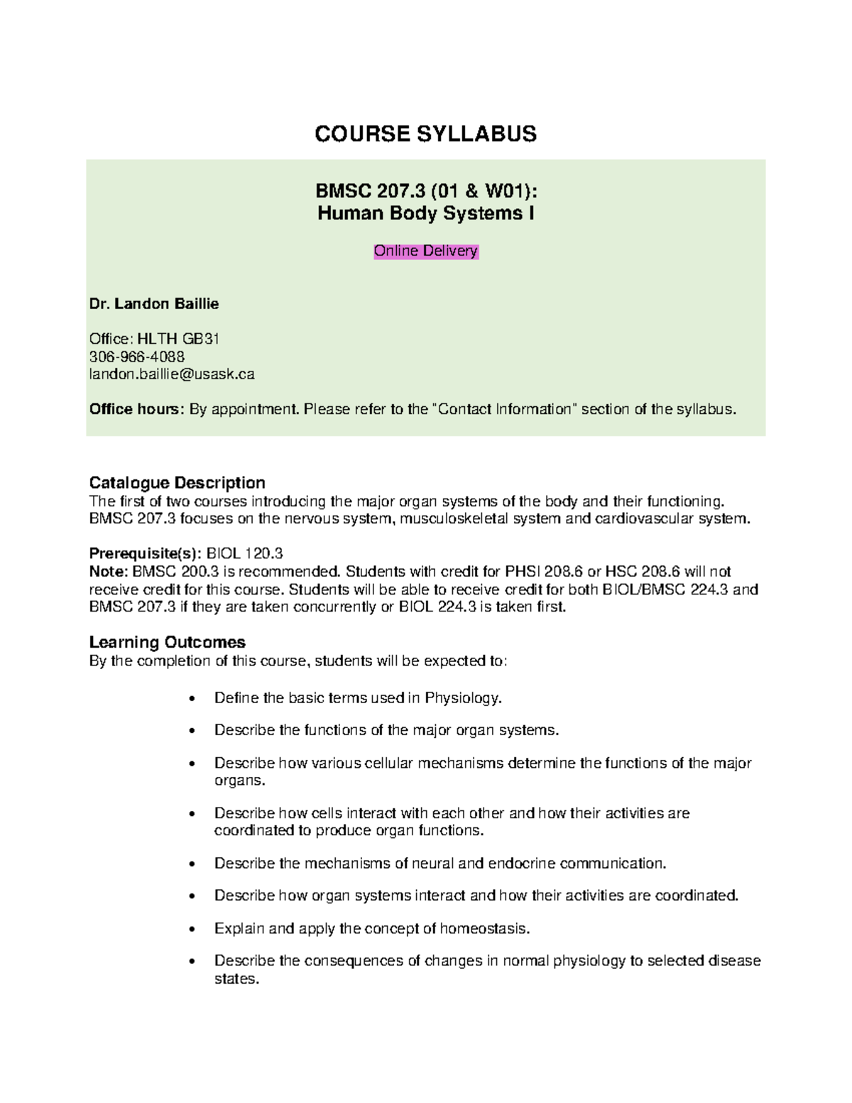 BMSC 207 Syllabus-2021 - COURSE SYLLABUS BMSC 207 (01 & W01): Human Body Systems I Online - Studocu