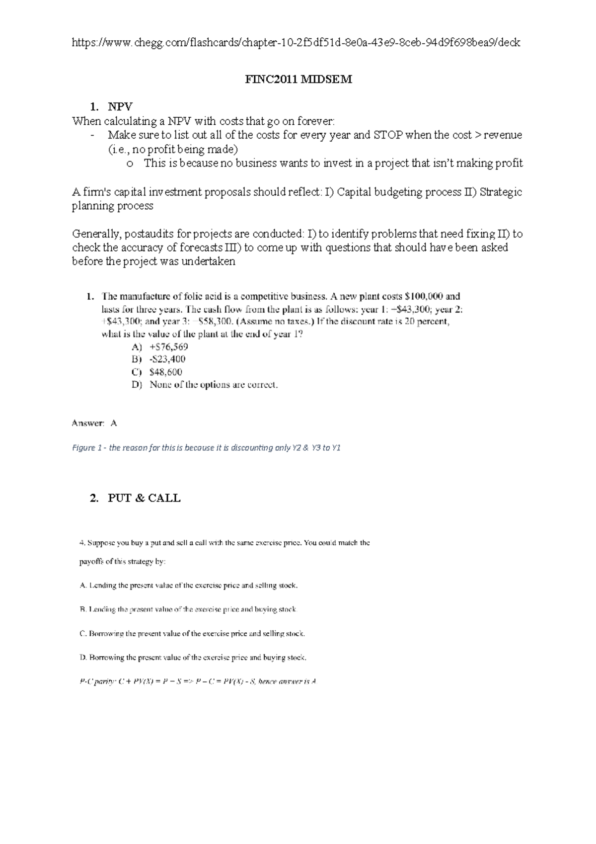 FINC2011 Midsem Questions - FINC2011 MIDSEM 1. NPV When calculating a ...