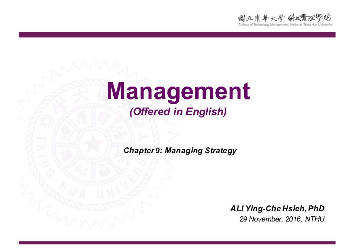 NTHU 10510 TM Management Week 12 [Strategy] - Management (Offered in ...
