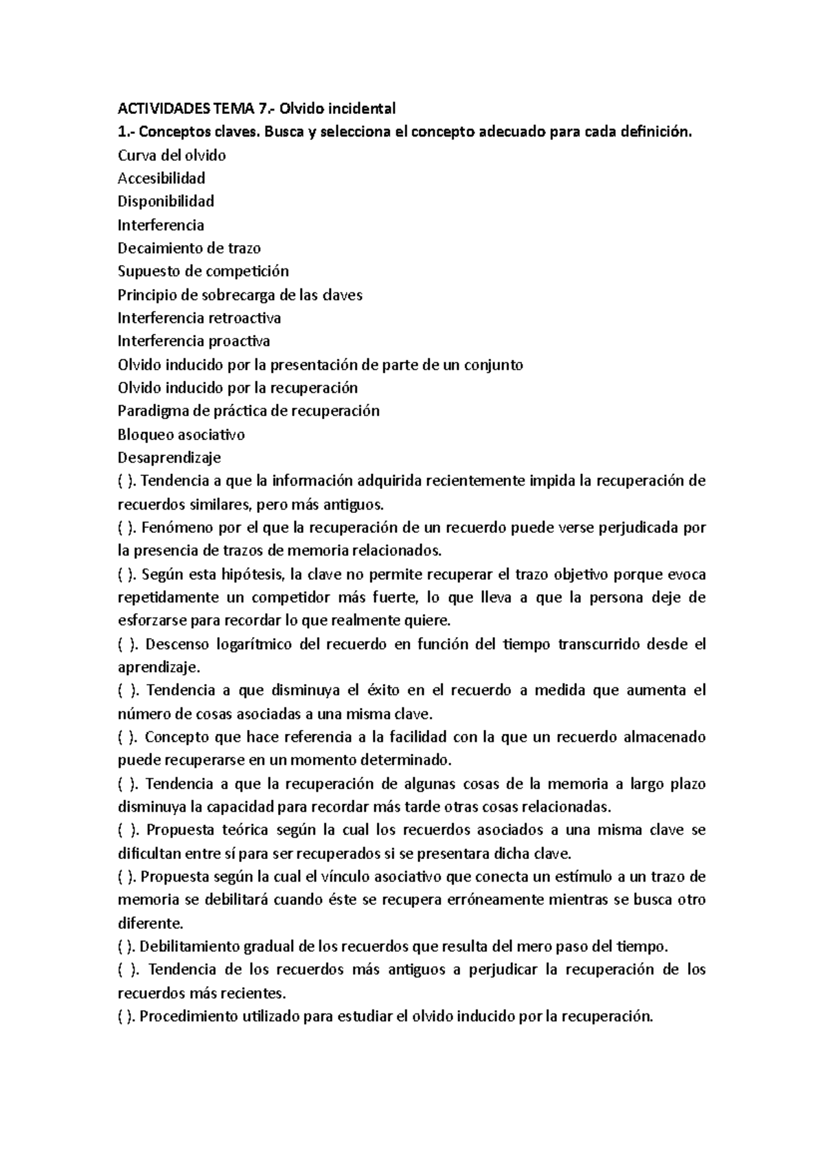 Auto tema 7 memoria - ACTIVIDADES TEMA 7.- Olvido incidental 1 ...