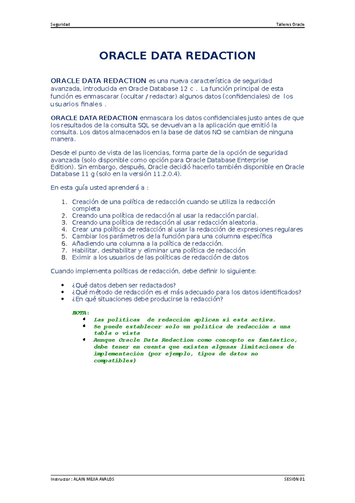 Leccion 05 - Oracle Data Redaction - ORACLE DATA REDACTION ORACLE DATA REDACTION es una nueva ...