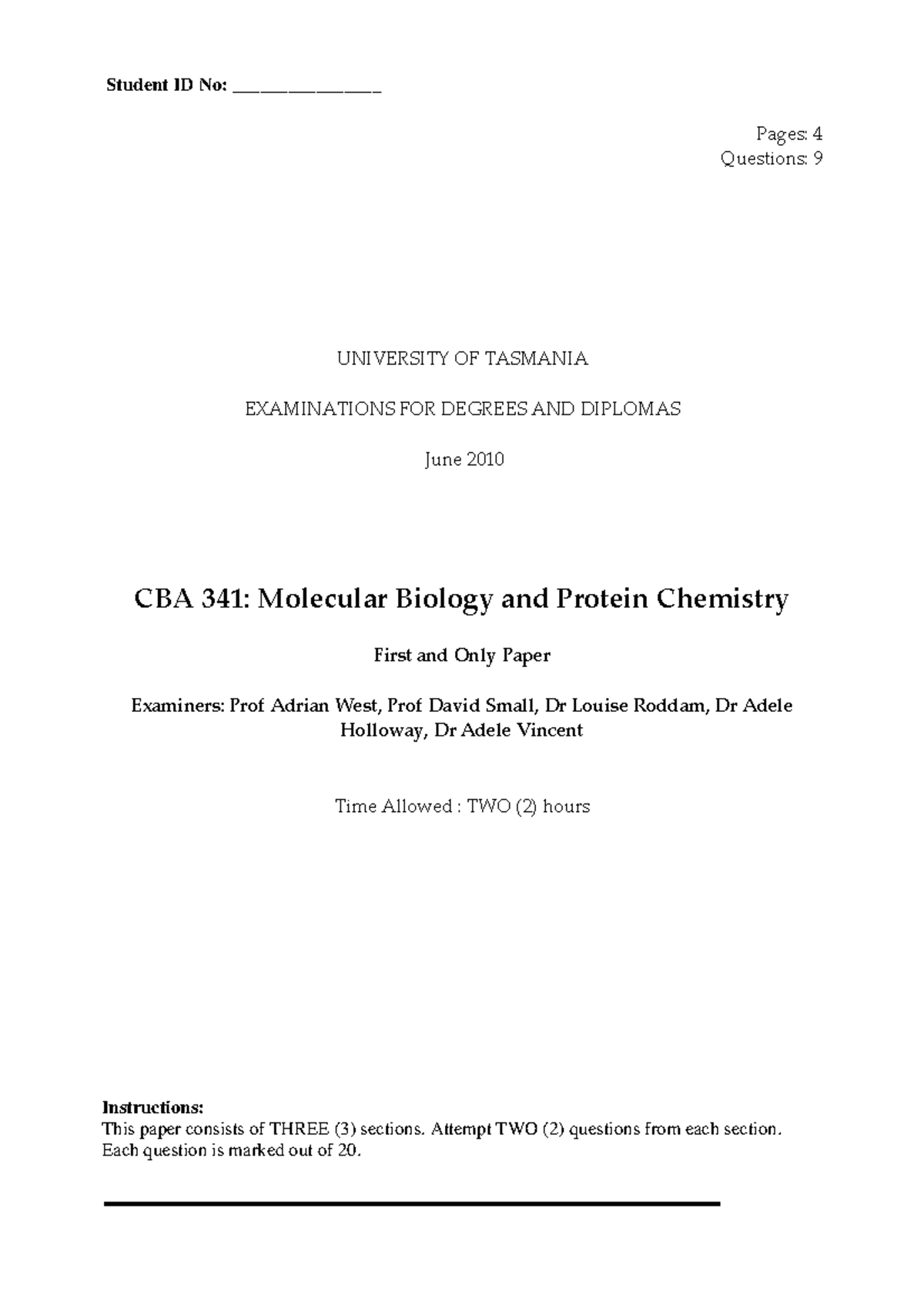 Exam 2010, questions - Student ID No: Pages: 4 Questions: 9 UNIVERSITY ...