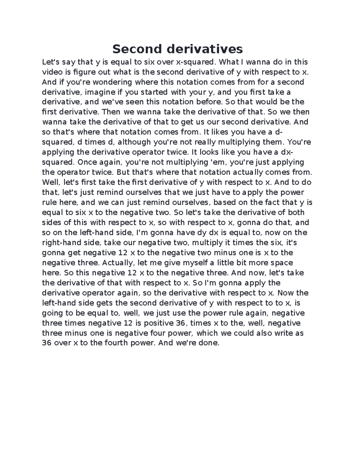 Second derivatives - Lecture Notes - Second derivatives Let's say that ...