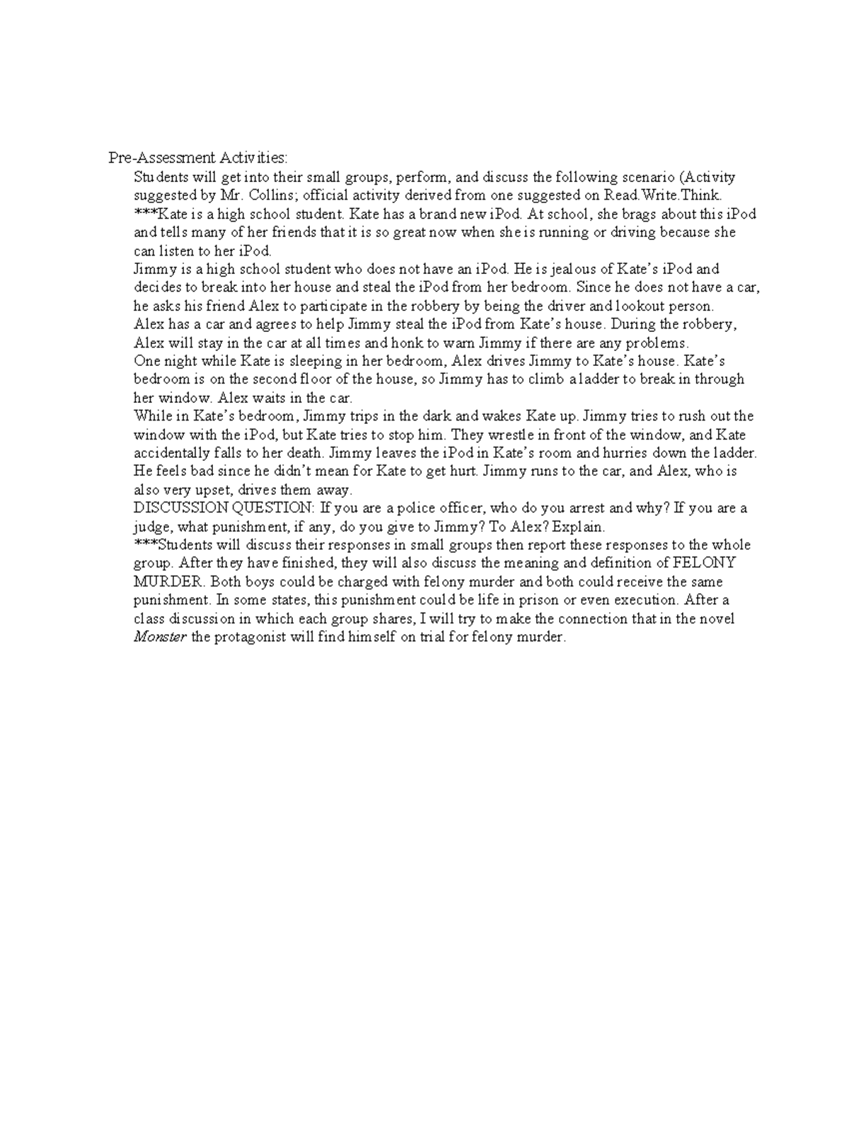 Monster by walter dean myers - Pre-Assessment Activities: Students will ...