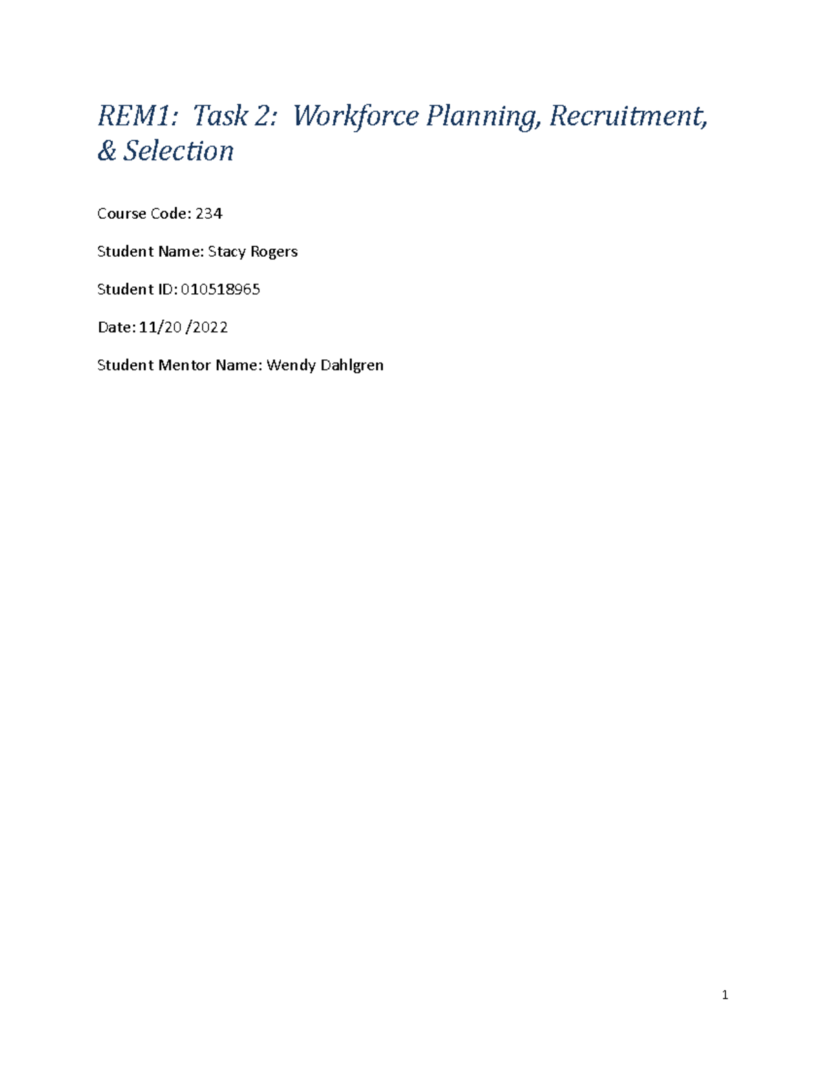 C234 Task 2 Template - passed - REM1: Task 2: Workforce Planning ...