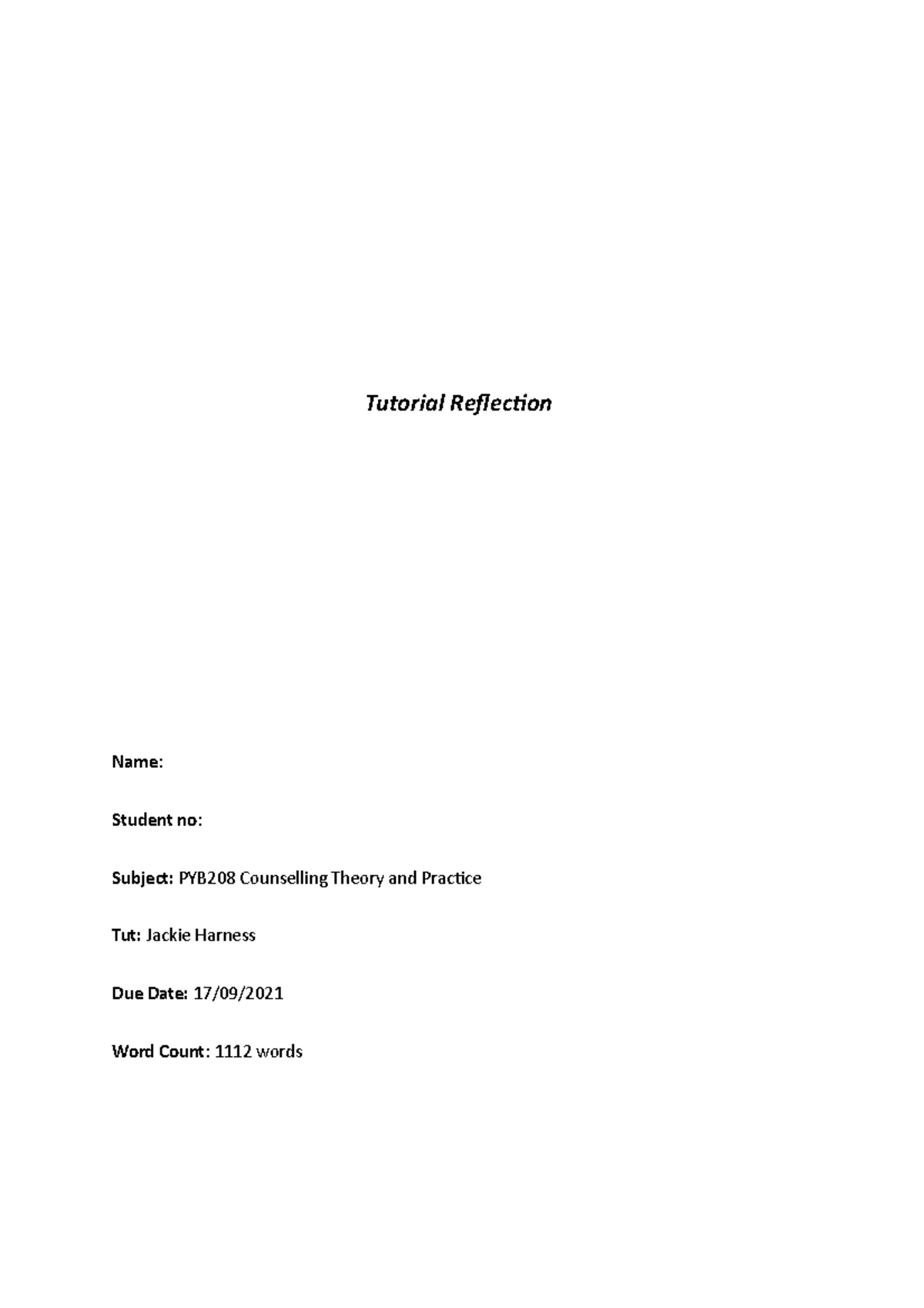 Tutorial Reflection - assessment - Tutorial Reflection Name : Student ...