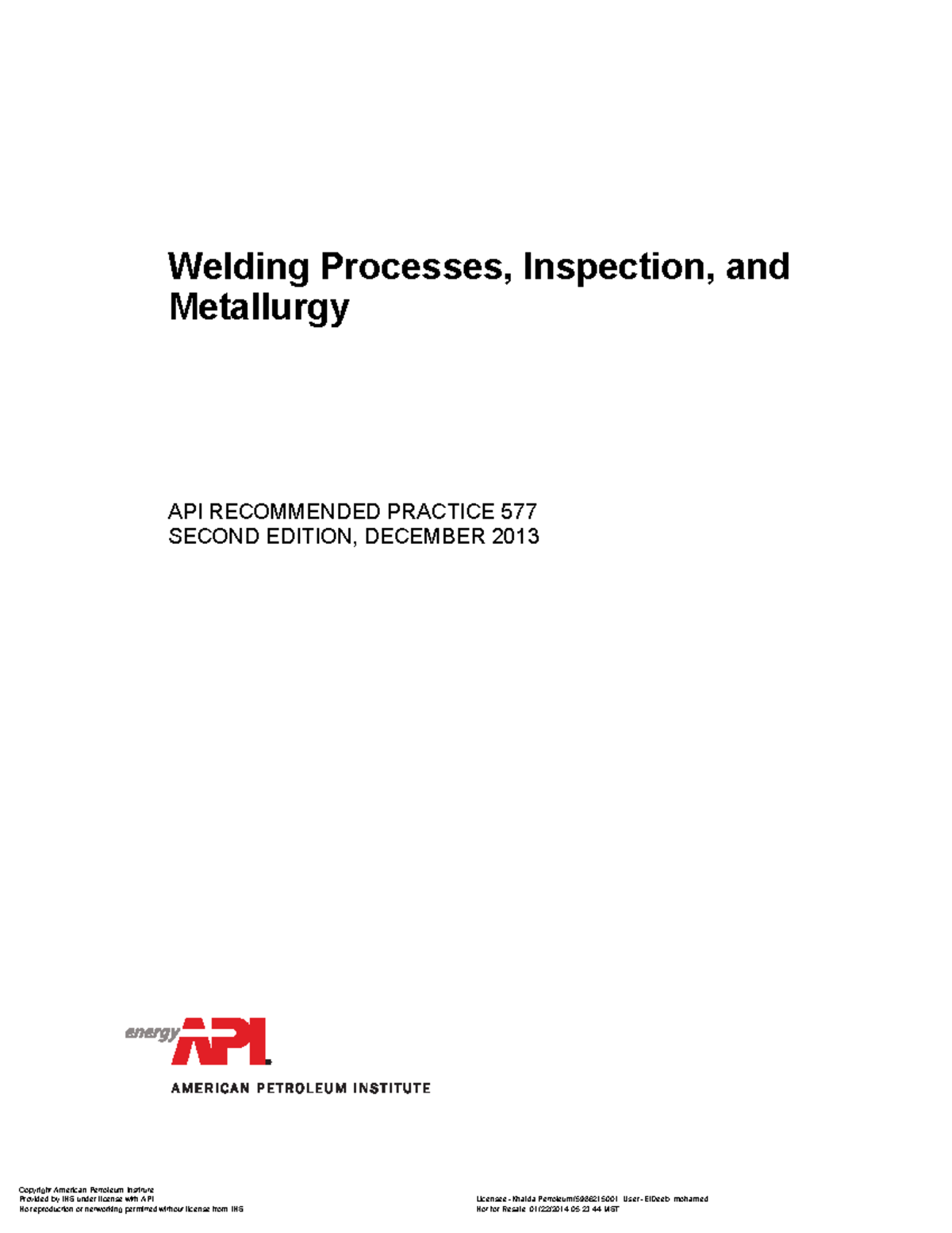 Api 577-2013 Welding Processes - MECE 6368 - UH - Studocu
