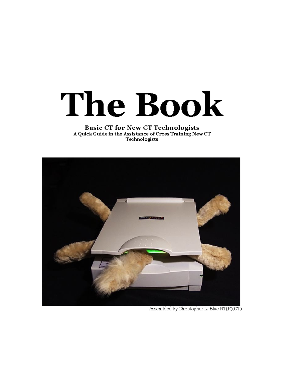 CT Notes - Other Imaging Modalities - The Book Basic CT for New CT ...