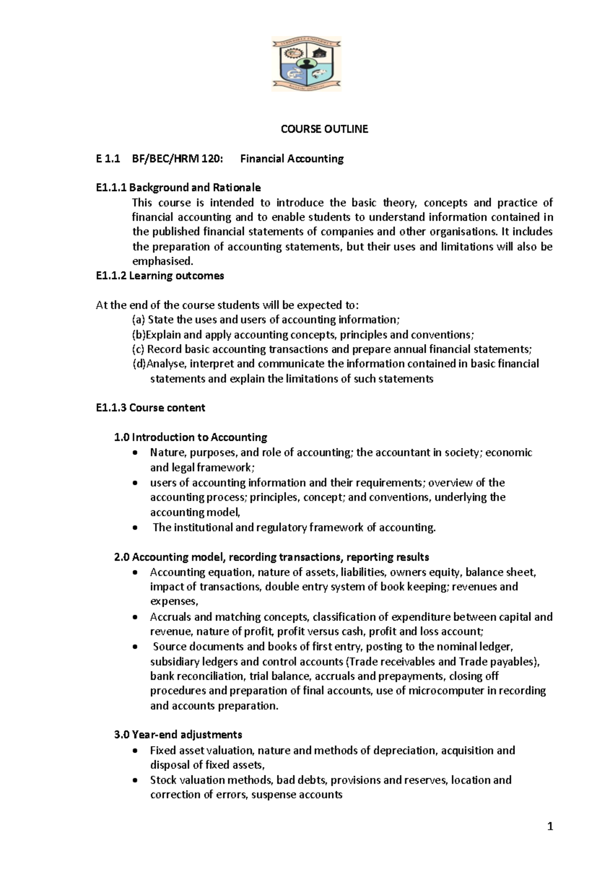 Financial Accounting Course Outline - 1 COURSE OUTLINE E 1 BF/BEC/HRM ...