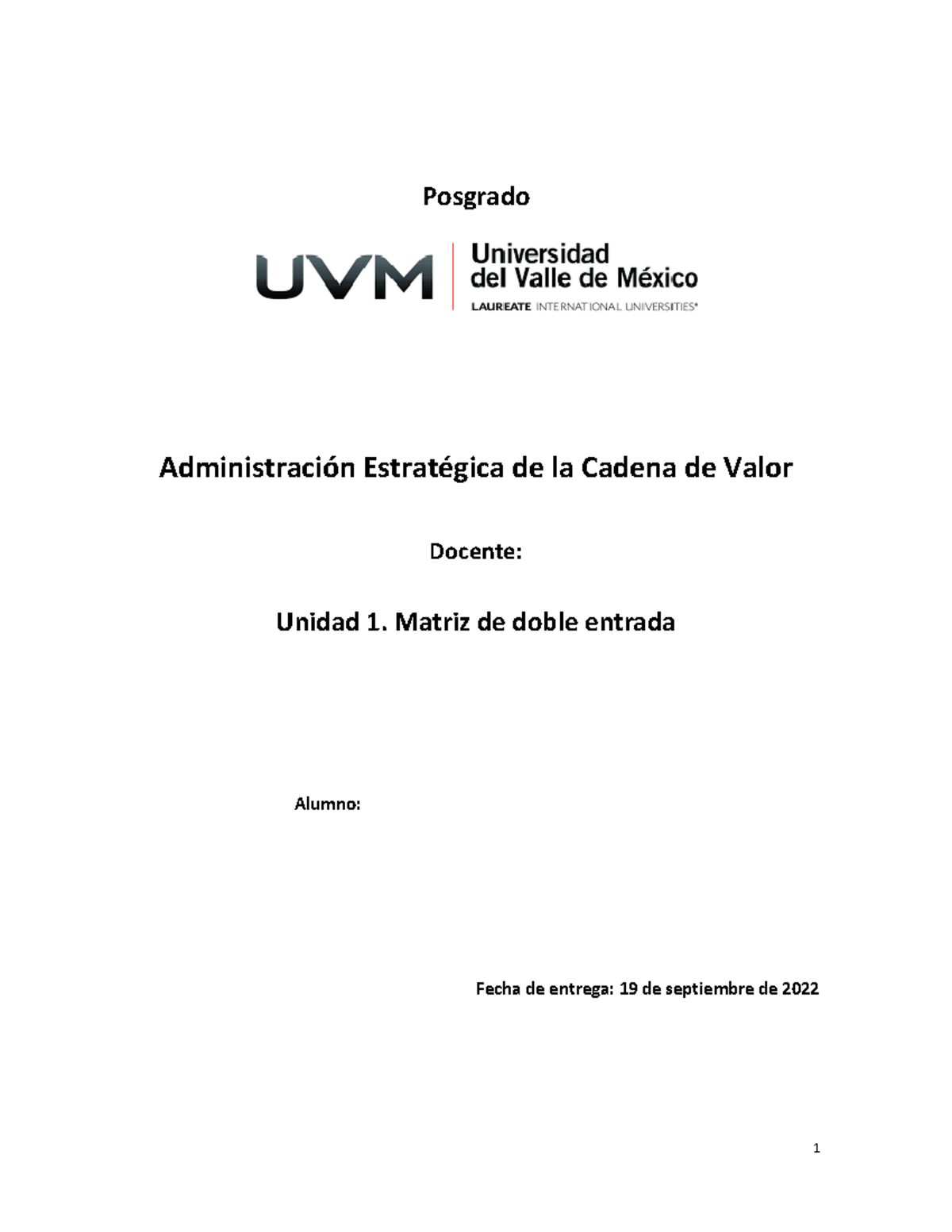 ACT 1 Unidad 1. Matriz de doble entrada - Posgrado AdministraciÛn ...