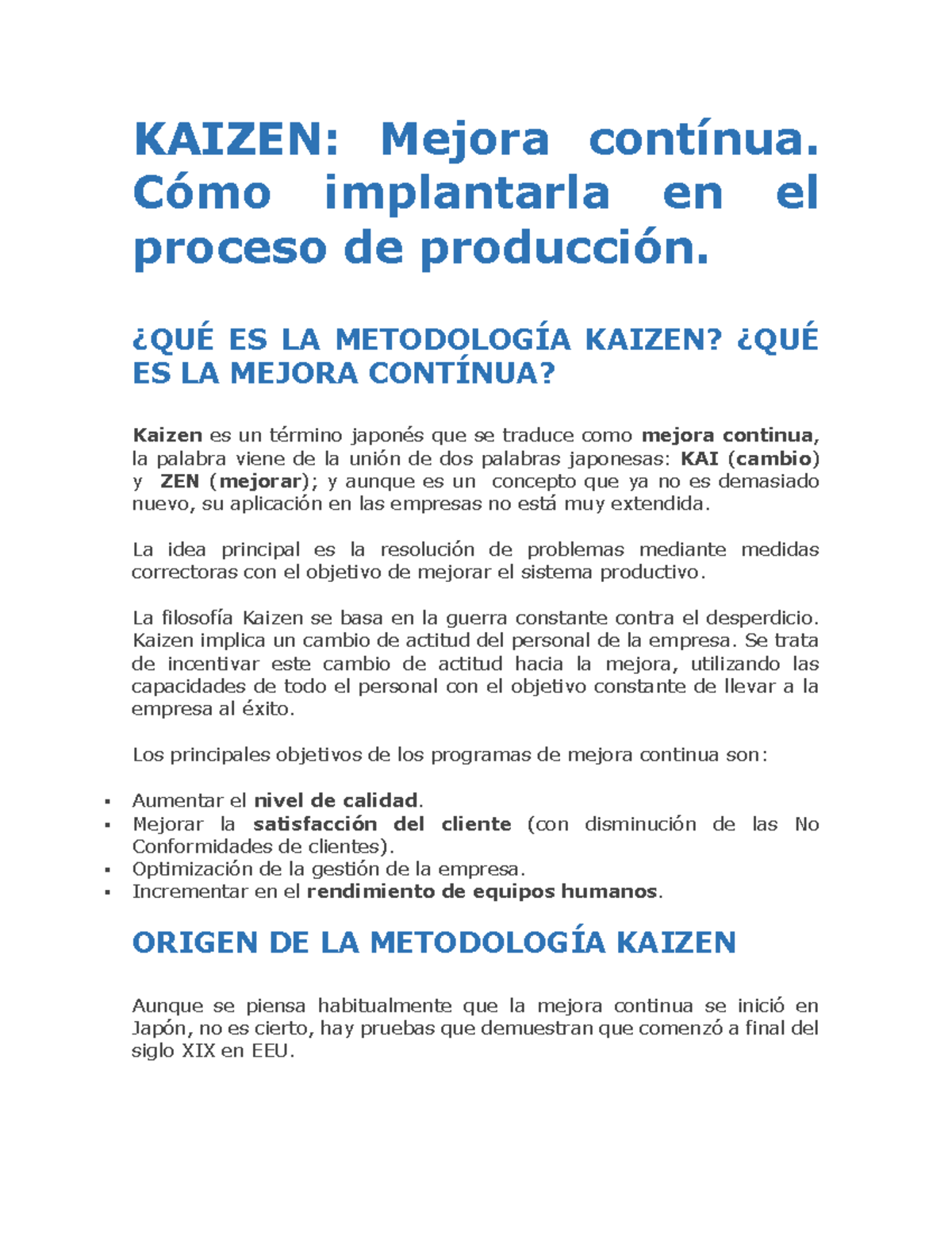 Kaizen - Kaisen - KAIZEN: Mejora contínua. Cómo implantarla en el ...