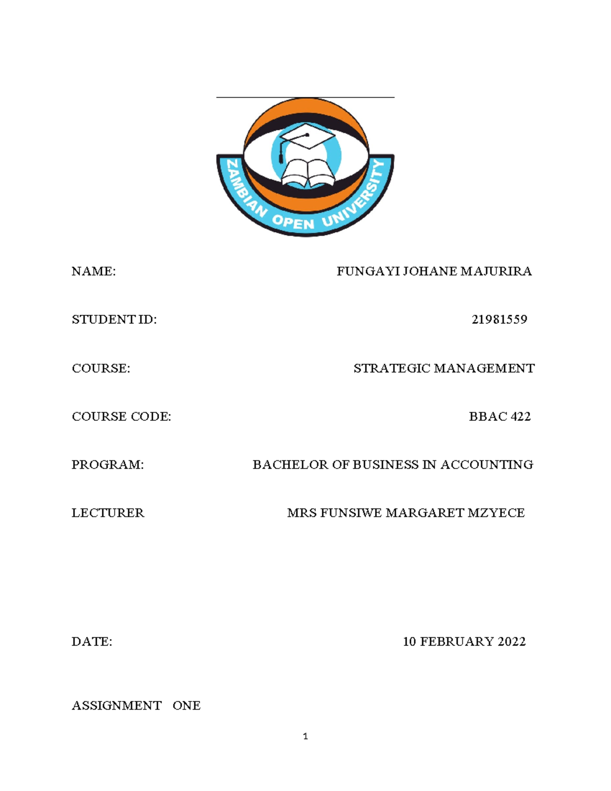 Assignment 1 - course work for undergraduate classes - NAME: FUNGAYI ...