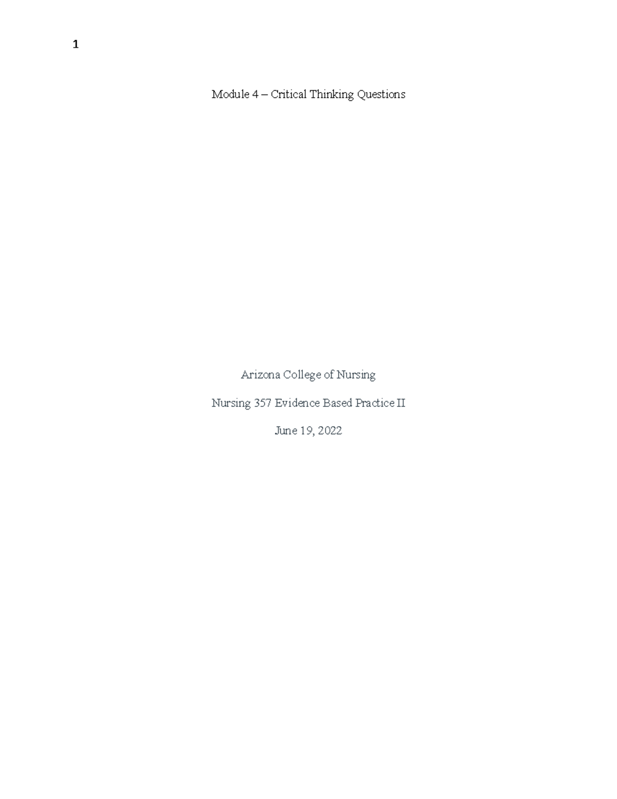 Module 4 Critical Thinking Questions - Module 4 – Critical Thinking ...
