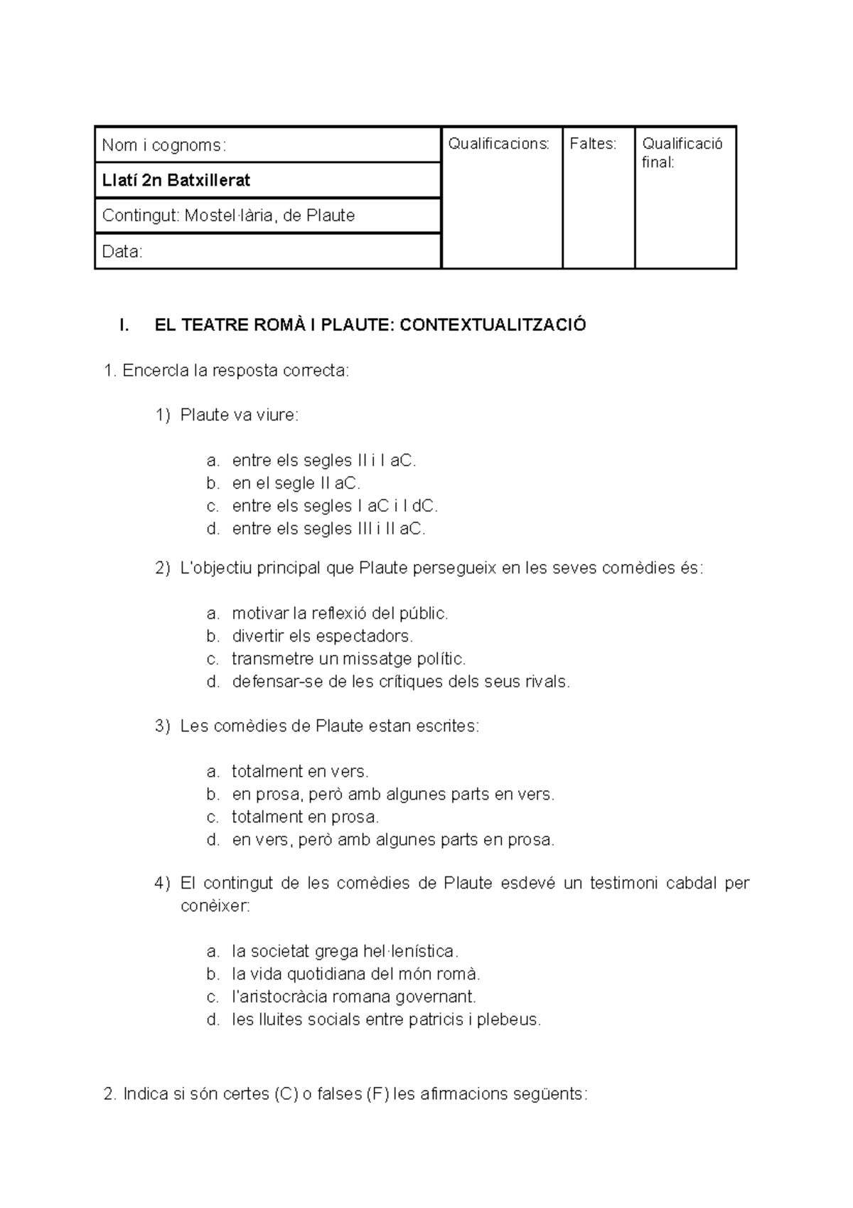 Mostellaria Plaute - Nom i cognoms: Qualificacions: Faltes ...
