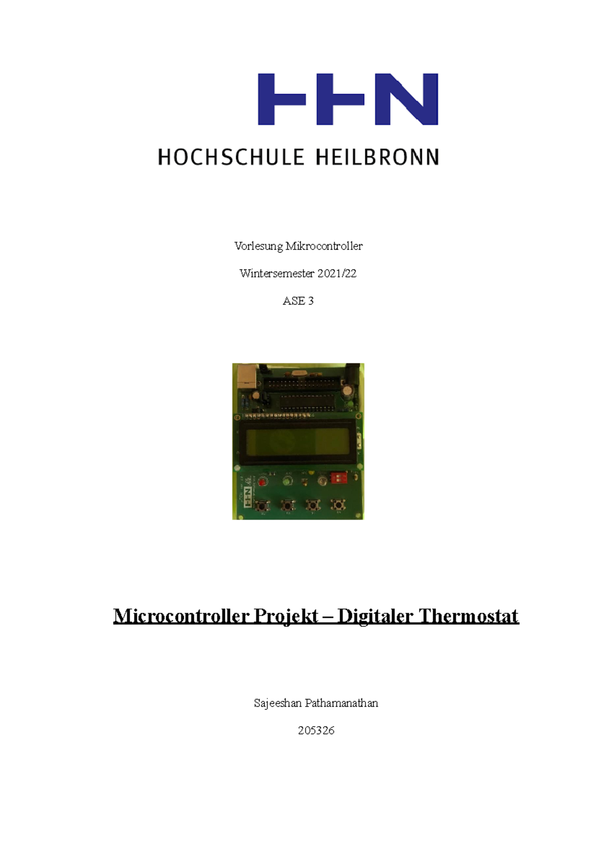 Digitaler Thermostat - Vorlesung Mikrocontroller Wintersemester 2021/ ASE 3 Microcontroller ...