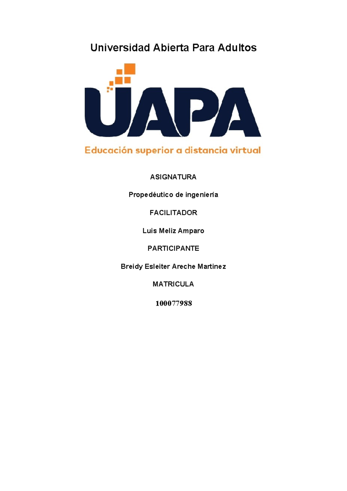Presentacion UAPA - Universidad Abierta Para Adultos ASIGNATURA ...