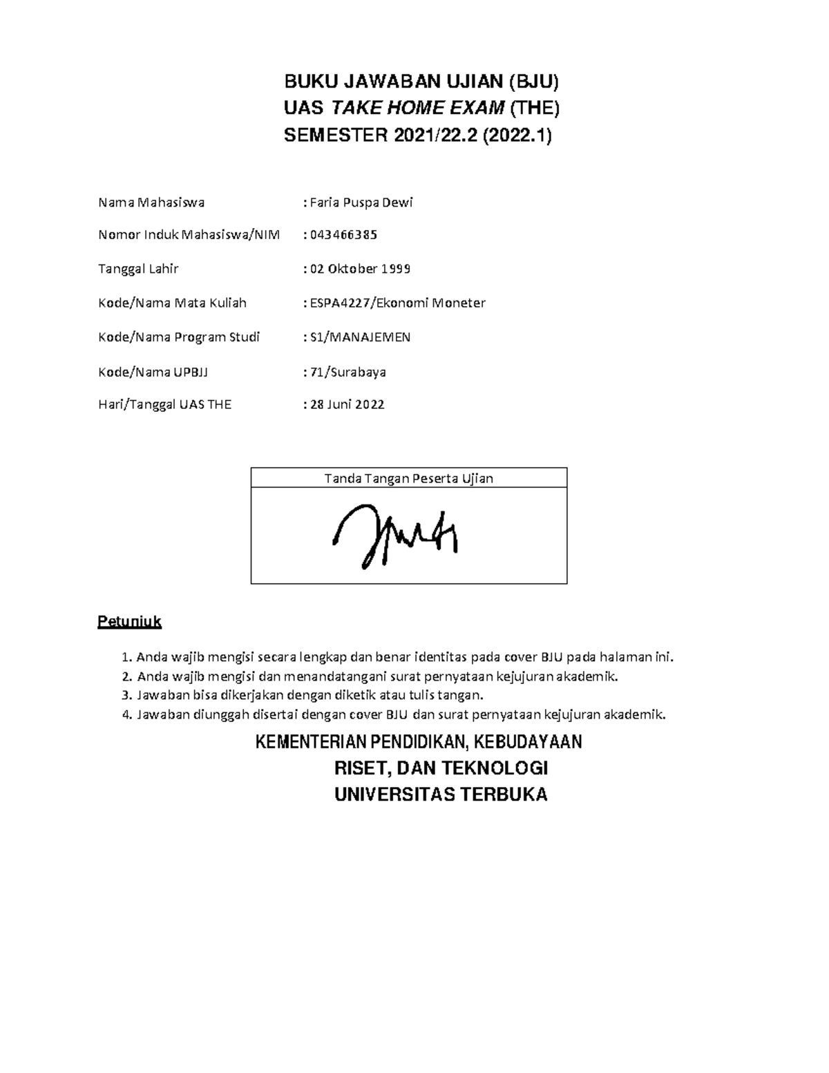 ESPA4227 Ekonomi Moneter - BUKU JAWABAN UJIAN (BJU) UAS TAKE HOME EXAM (THE) SEMESTER 2021/22 ...