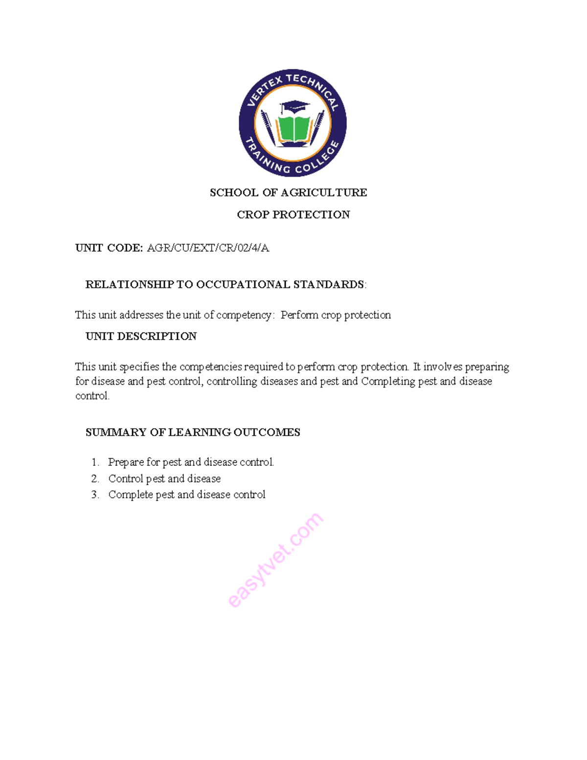 Crop protection intro - SCHOOL OF AGRICULTURE CROP PROTECTION UNIT CODE ...