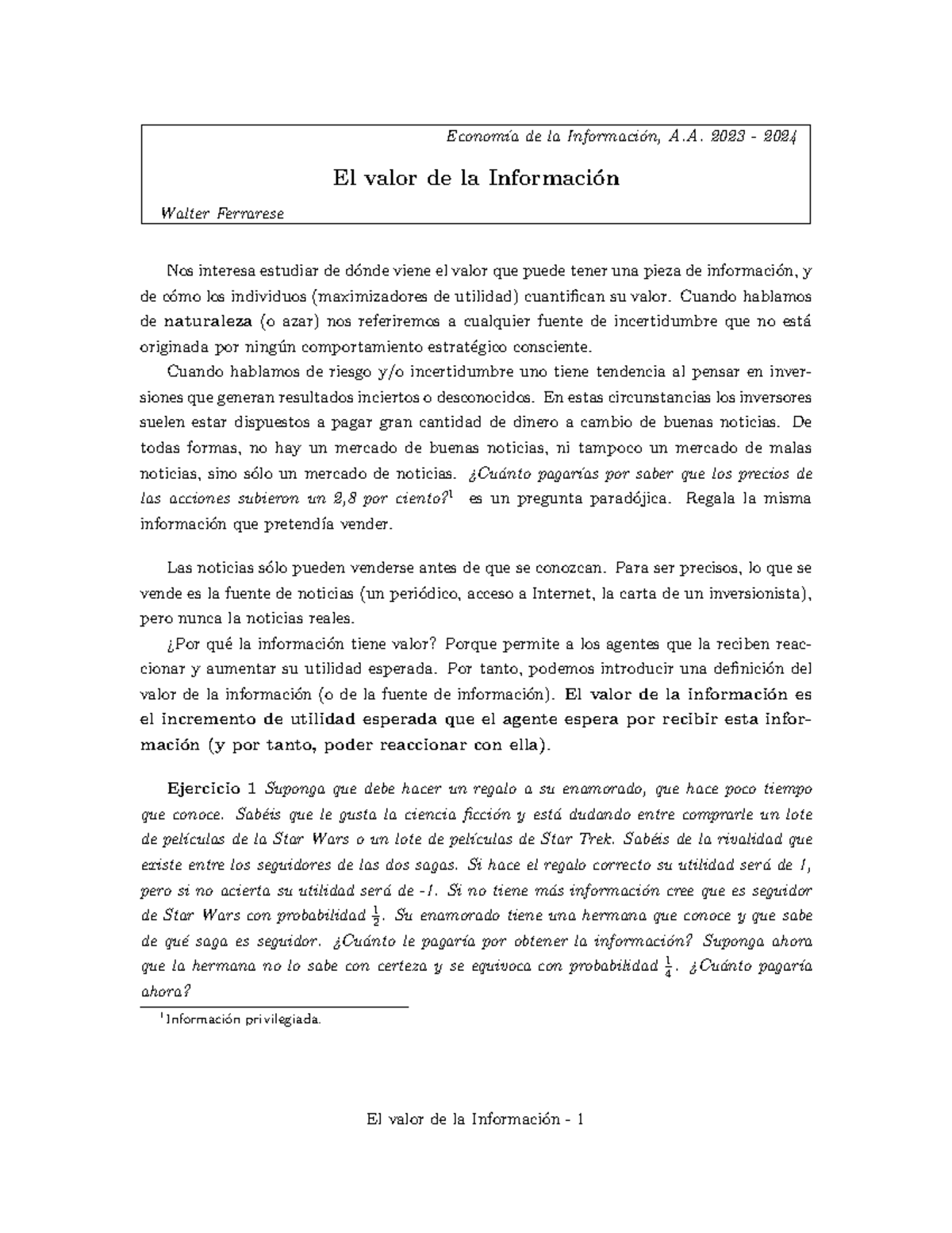El valor de la Información 23/24 - Econom ́ıa de la Informaci ́on, A. 2023 - 2024 El valor de la ...