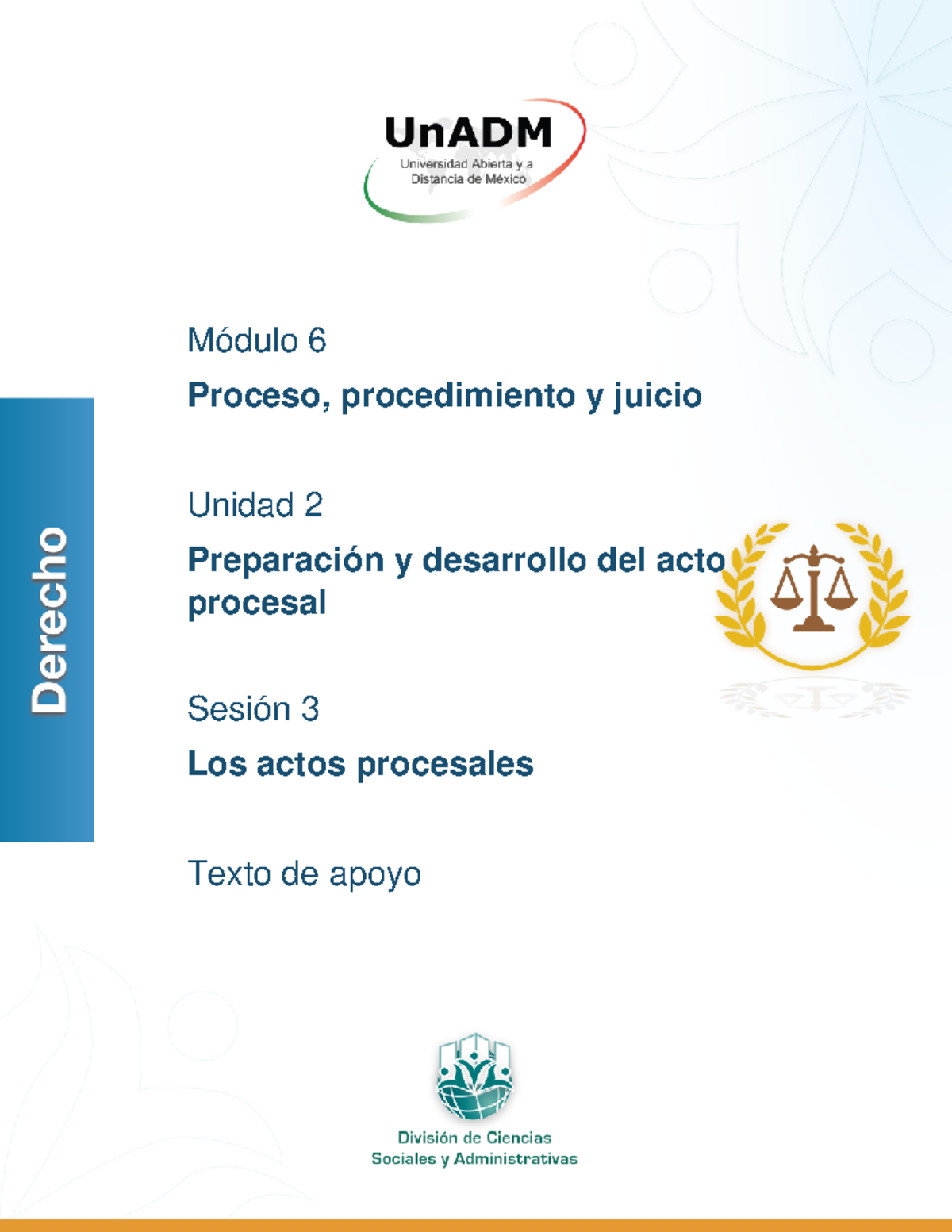 Preparación y desarrollo del acto procesal - Sesión 3. Los actos ...