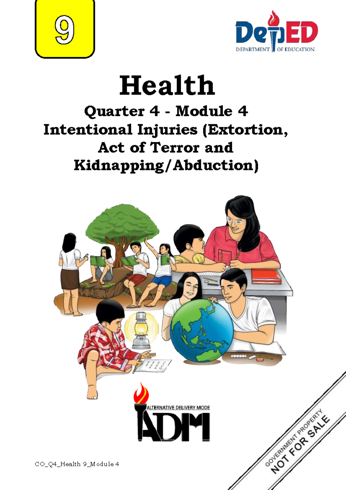 Health 9-Q4-MOD4 - Health Quarter 4 - Module 4 Intentional Injuries (Extortion, Act of Terror ...