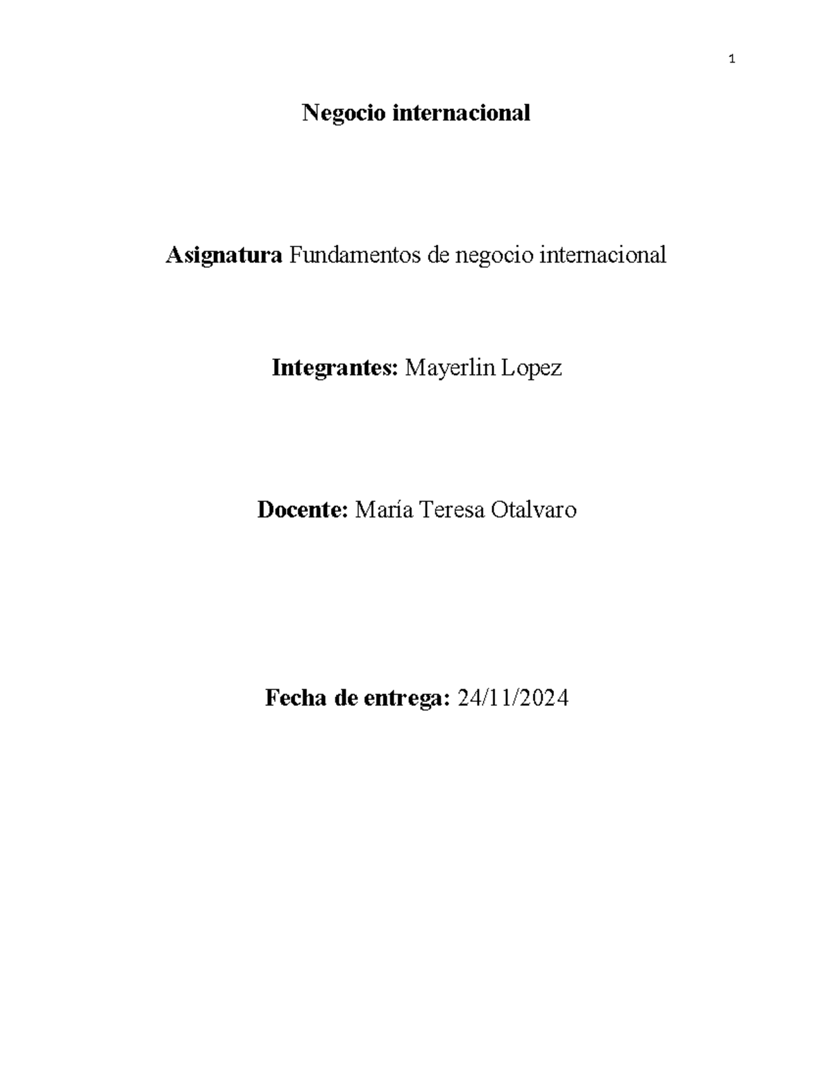Trabajo Mayerlin Lopez - 1 Negocio internacional Asignatura Fundamentos de negocio internacional ...