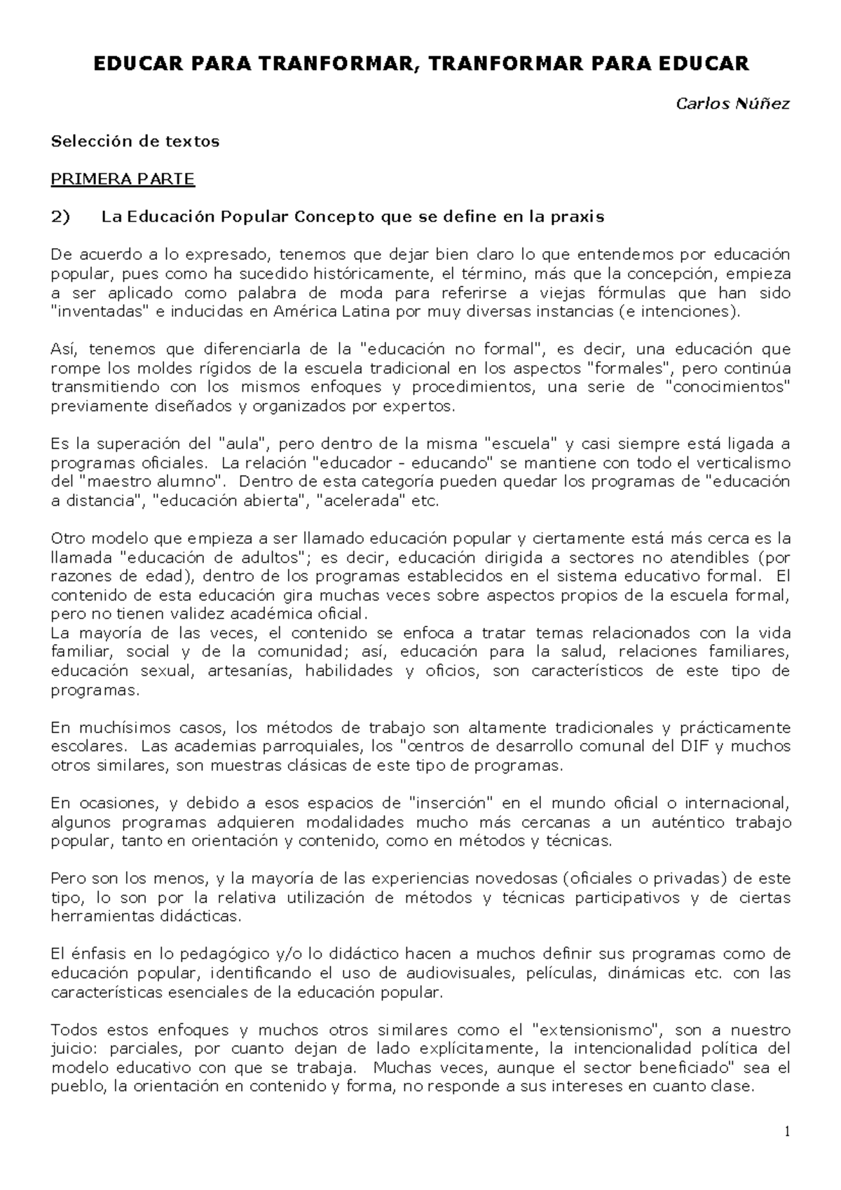 Educar para transformar, transformar para educar - - Studocu