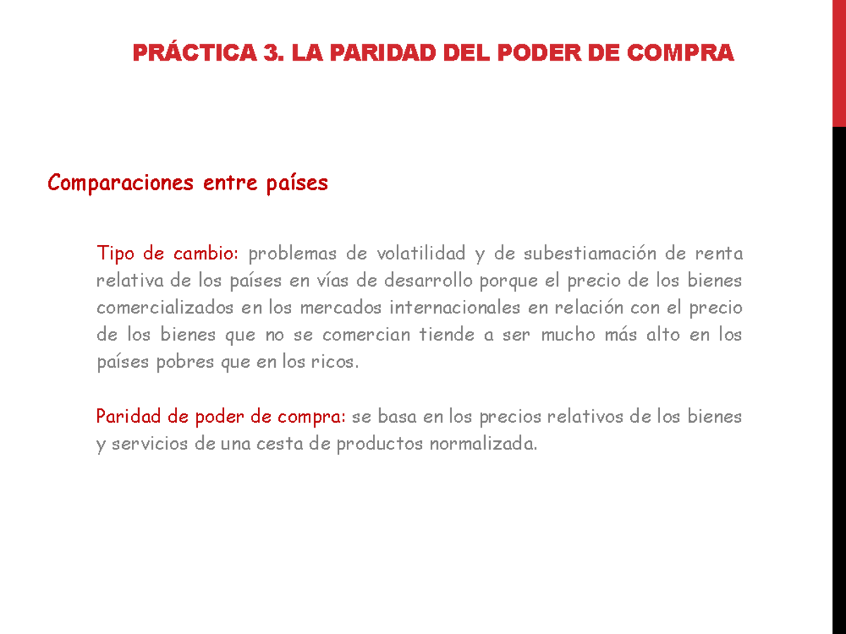 Apuntes Economía Mundial - Práctica 3 Paridad Poder Compra - 3. LA ...
