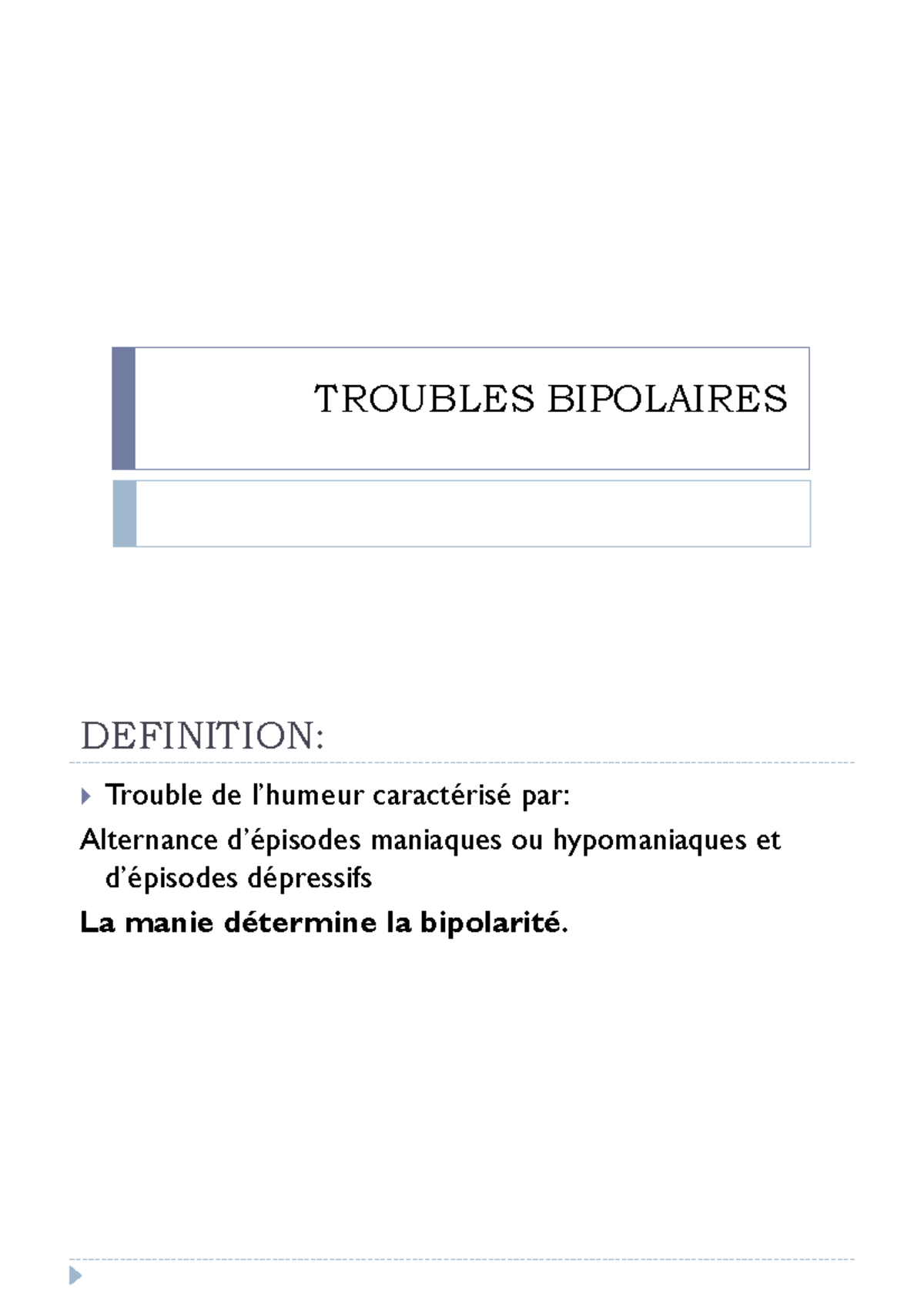 Troubles Bipolaires - TROUBLES BIPOLAIRES DEFINITION: } Trouble de l ...