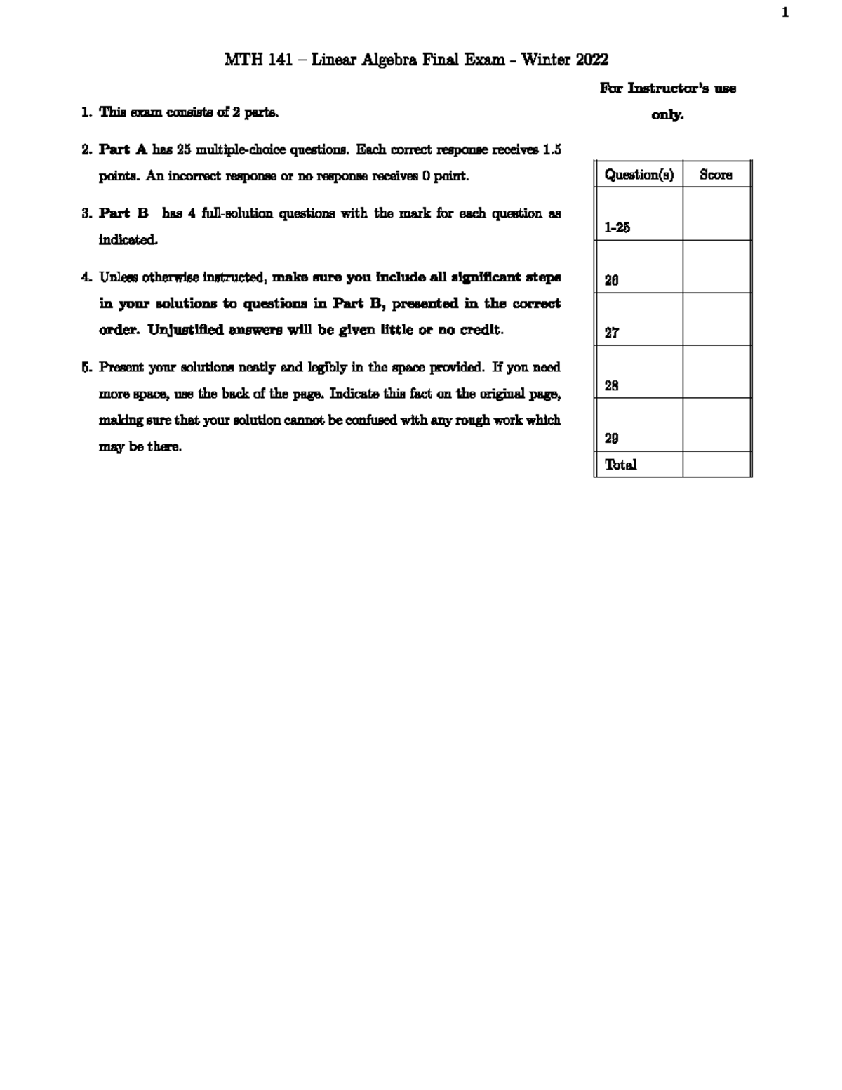 Dzung Ha MTH141 past paper - 1 MTH 141 Linear Algebra Final Exam Winter 2022 For use 1. This ...