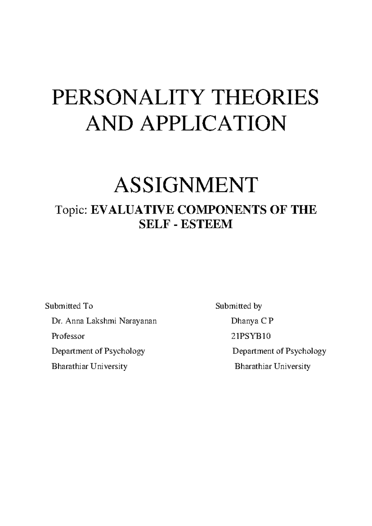 Evaluative Components OF THE SELF-converted - PERSONALITY THEORIES AND APPLICATION ASSIGNMENT ...